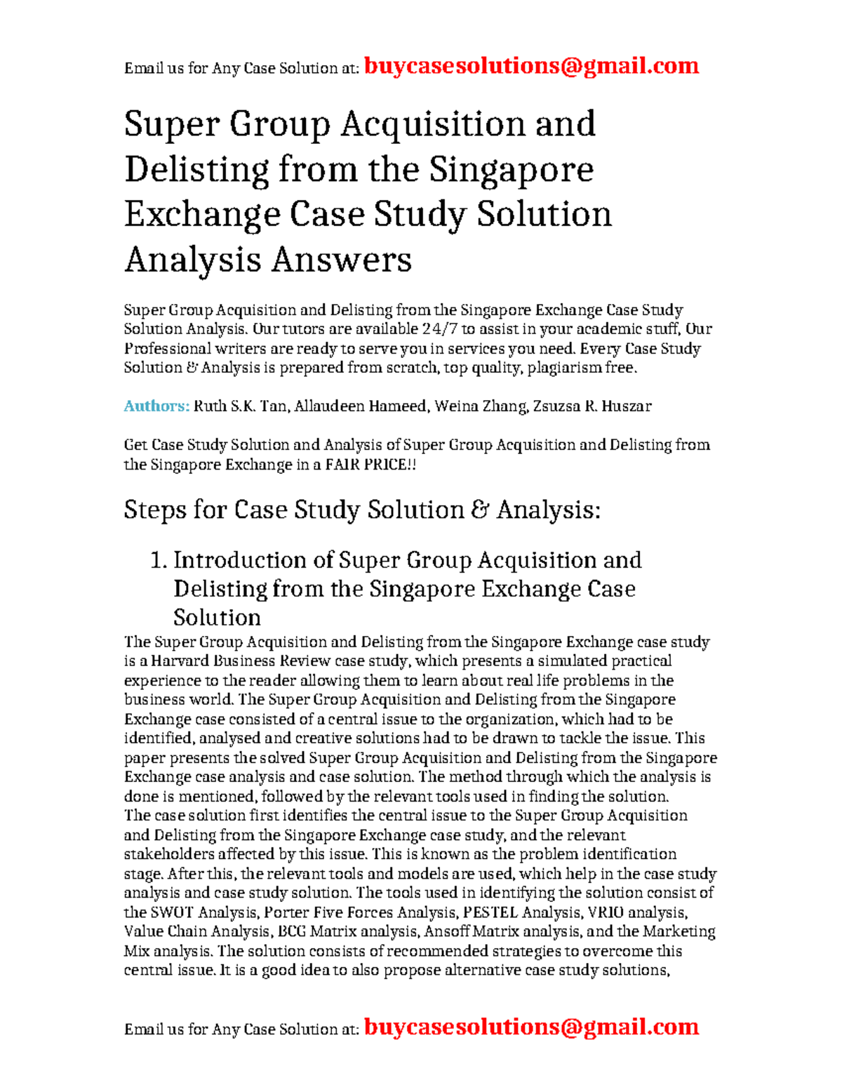Case Solution Super Group Acquisition and Delisting from the Singapore ...
