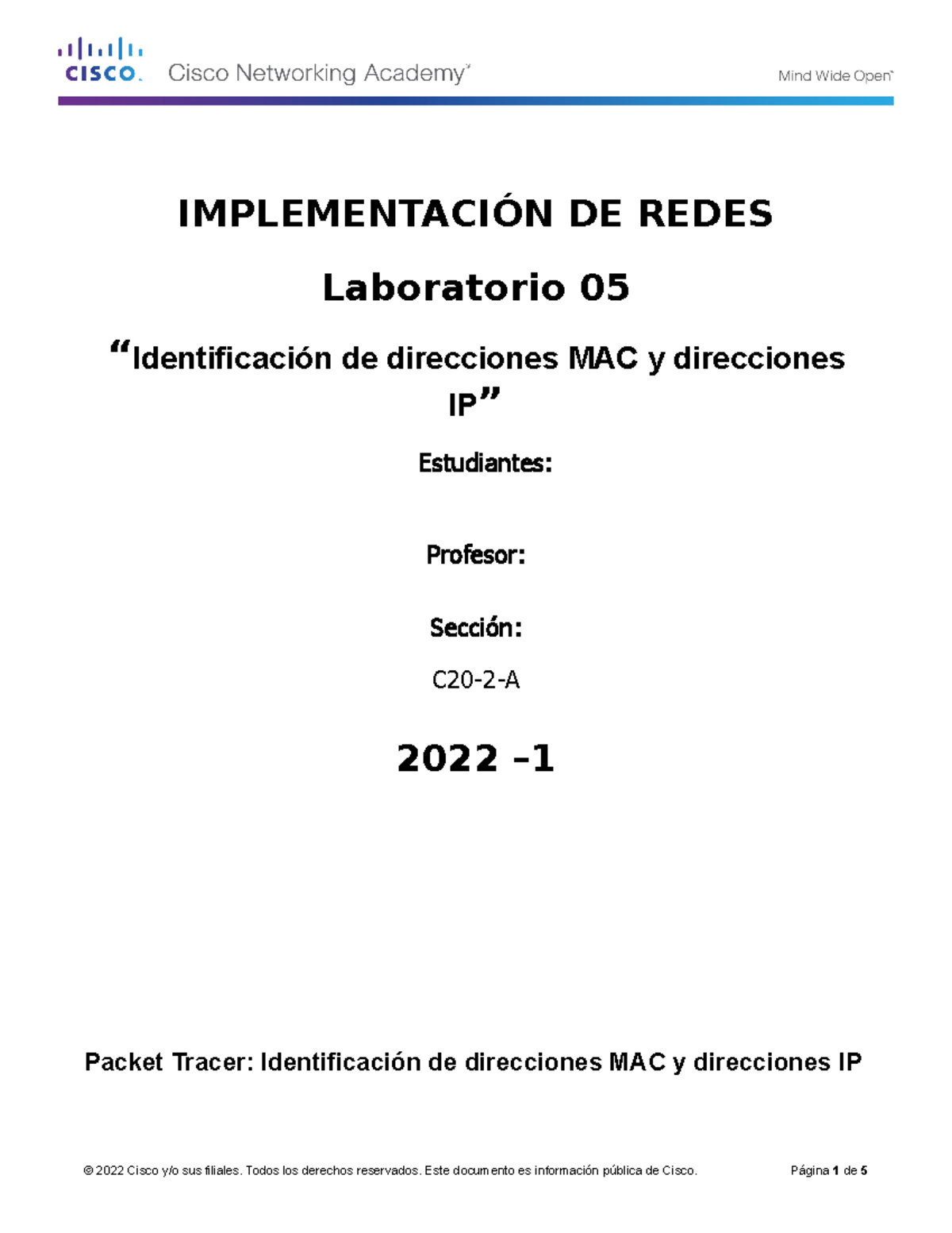 5.3.1.3 Packet Tracer - Identify MAC and IP Addresses - IMPLEMENTACIÓN DE REDES Laboratorio 05 ...