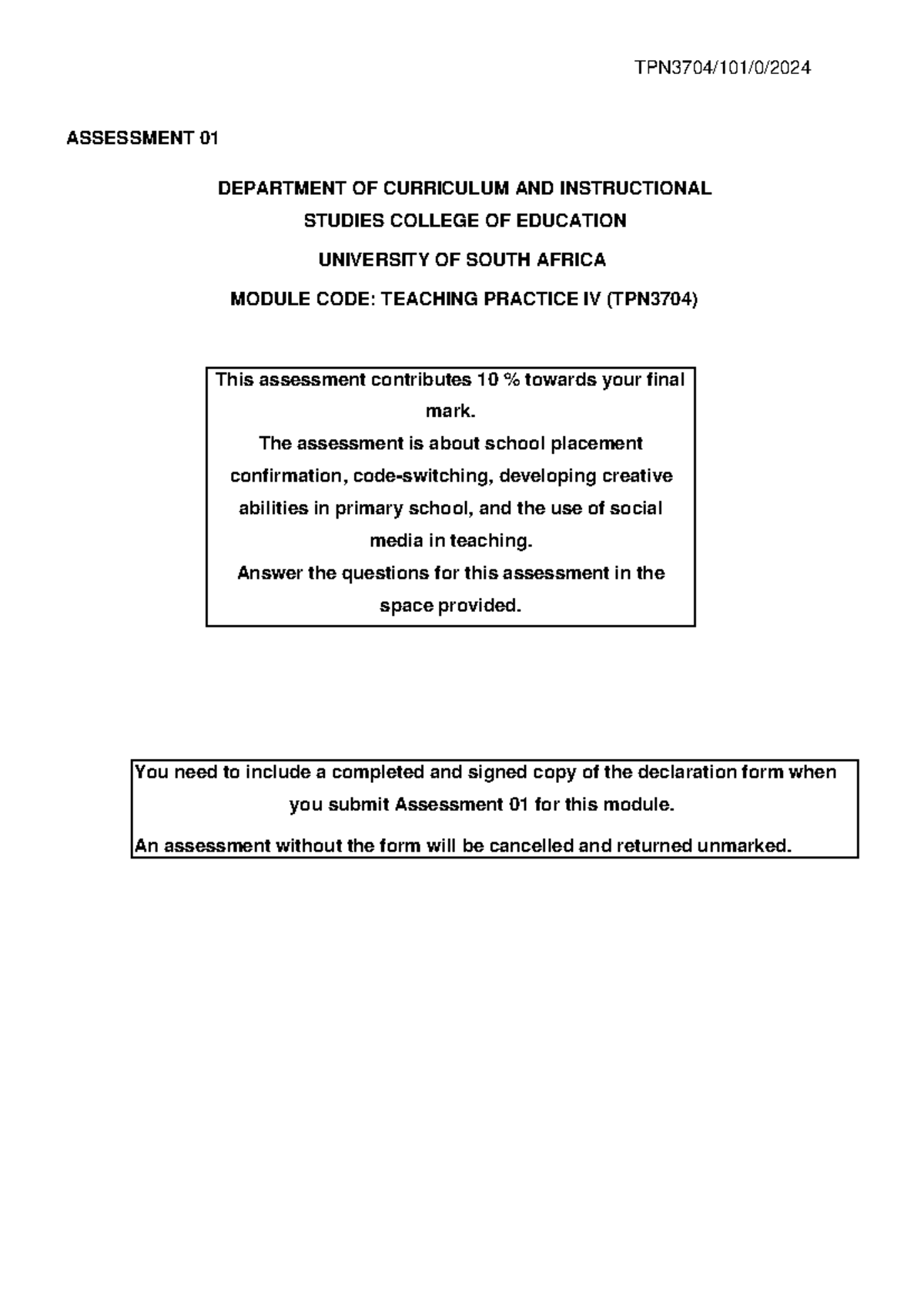 Assessment 01 tpn3704 - assignment - ASSESSMENT 01 DEPARTMENT OF CURRICULUM AND INSTRUCTIONAL ...