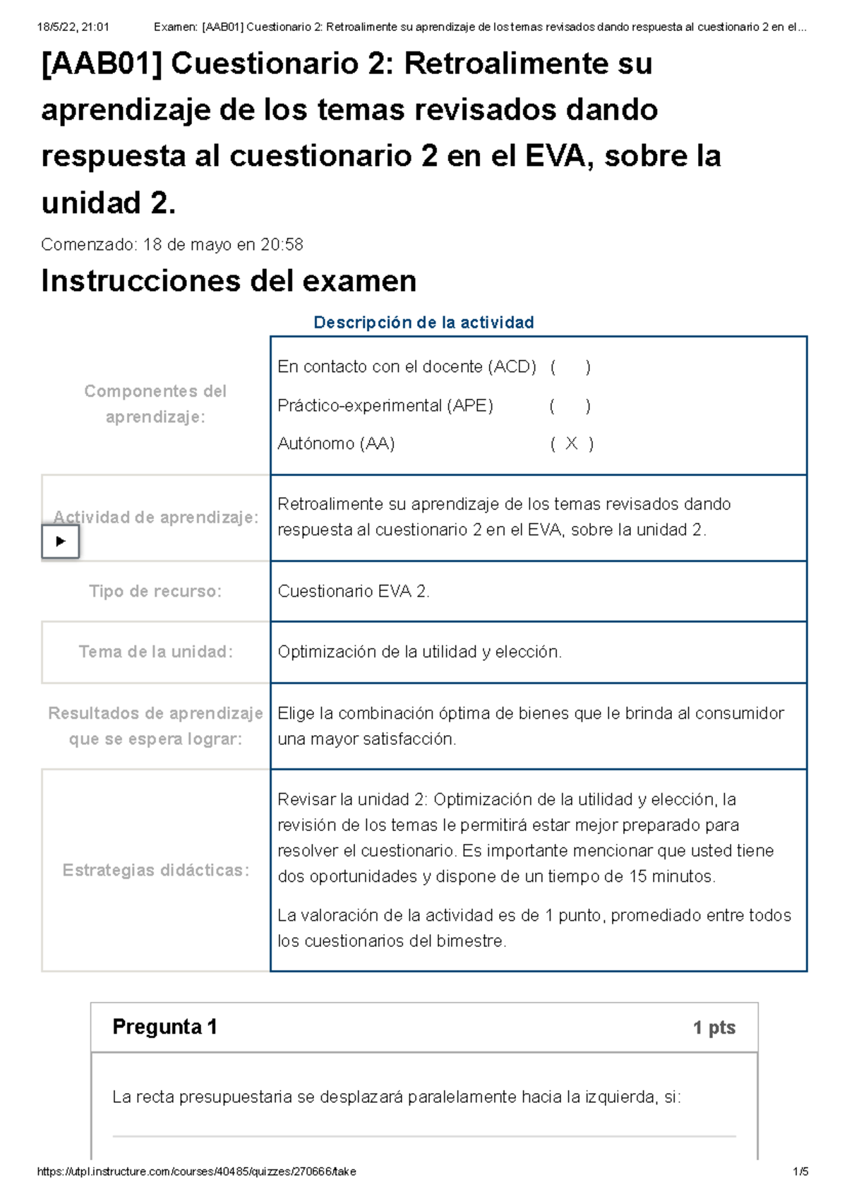 Examen [AAB01] Cuestionario 2 Retroalimente su aprendizaje de los temas revisados dando ...