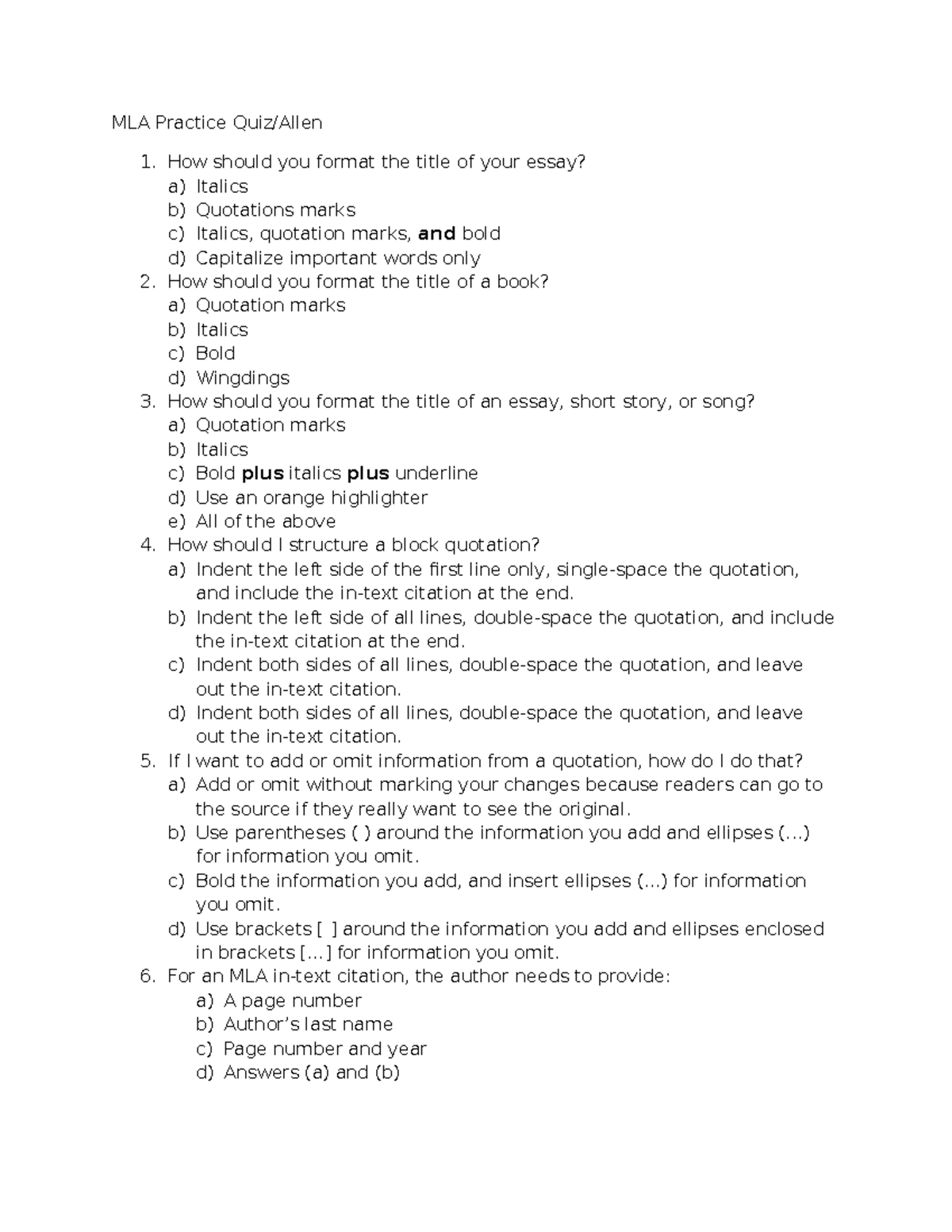 MLA Practice Quiz - quiz - MLA Practice Quiz/Allen How should you ...