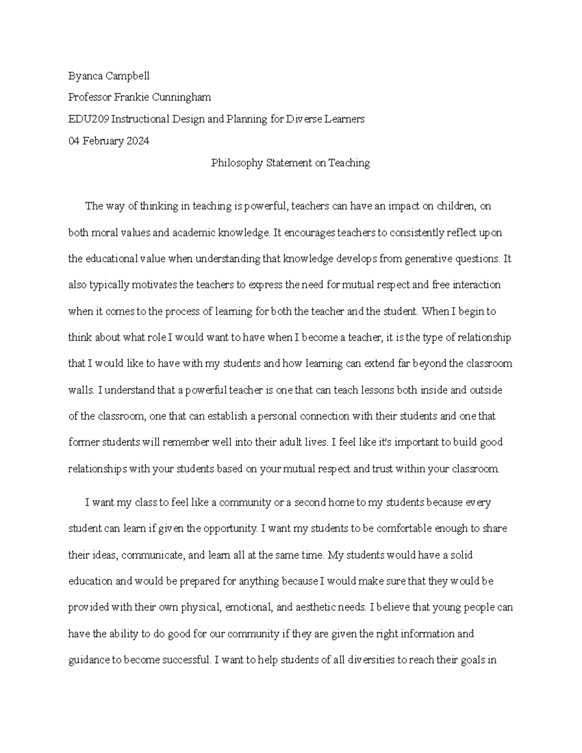 Teaching Philosophy - Byanca Campbell Professor Frankie Cunningham ...