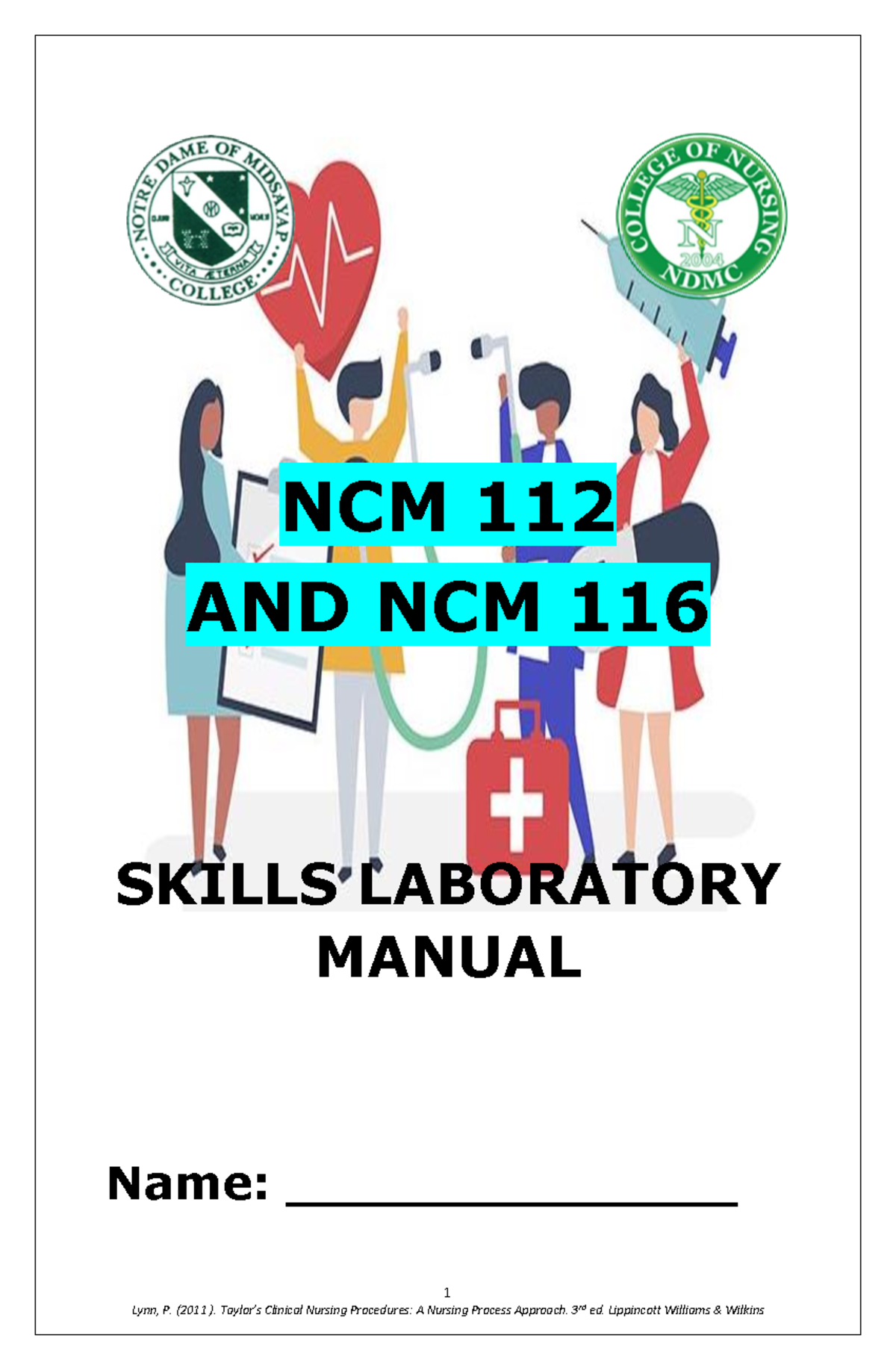 BSN-3- Manual-for- Printing - 1 NCM 112 AND NCM 116 SKILLS LABORATORY MANUAL Name ...