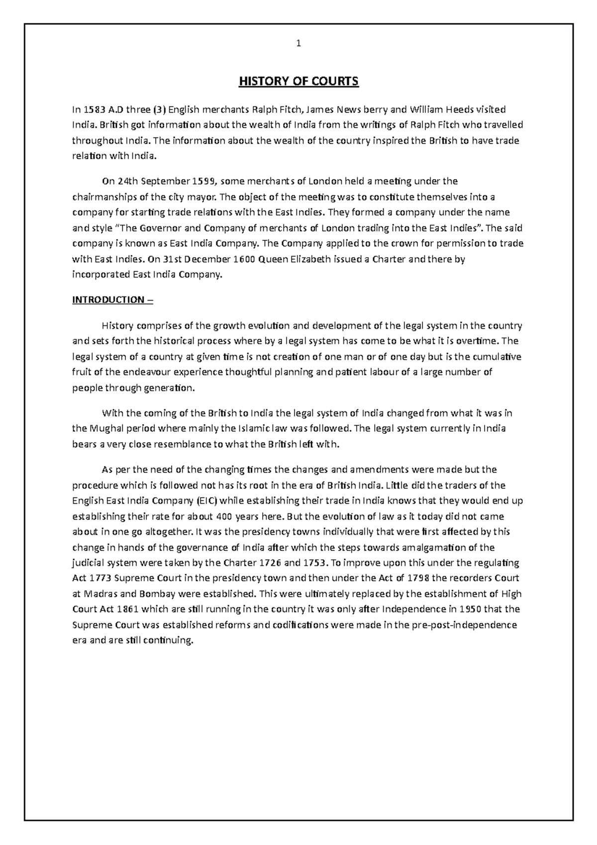History OF Courts - fdsgndmhd - HISTORY OF COURTS In 1583 A three (3 ...