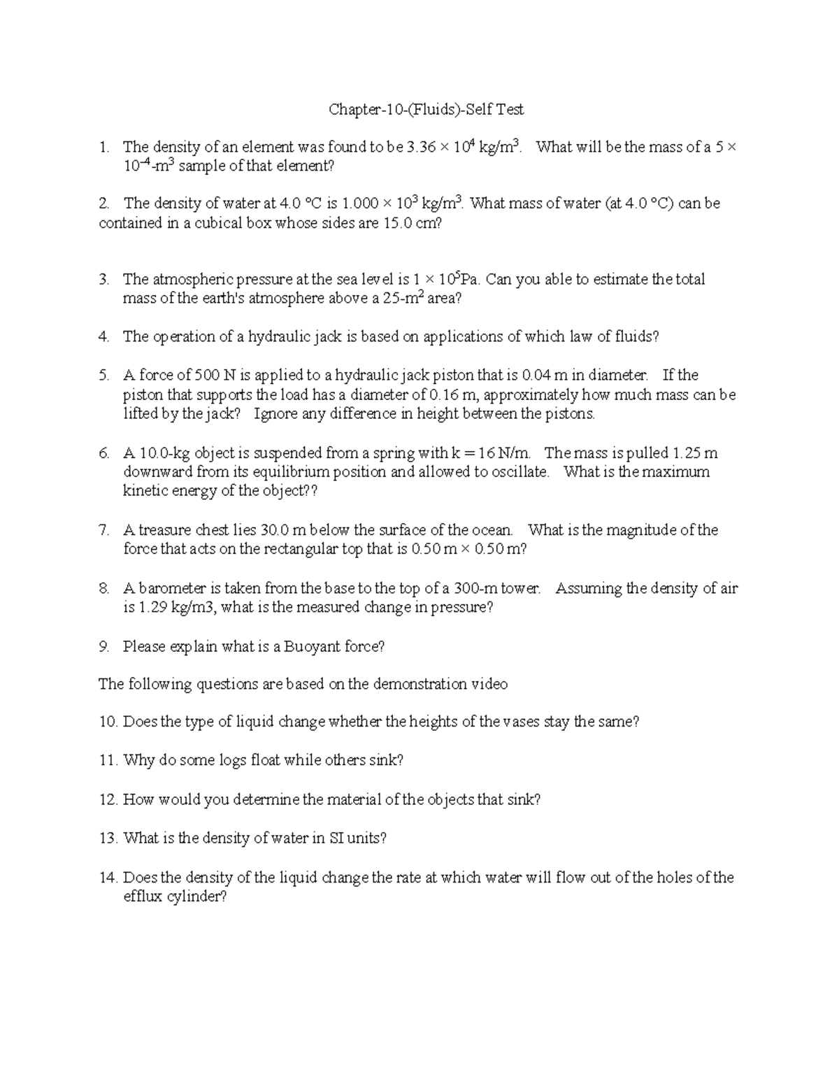 Chapter 10 Self Test - practice for concepts - Chapter-10-(Fluids)-Self ...