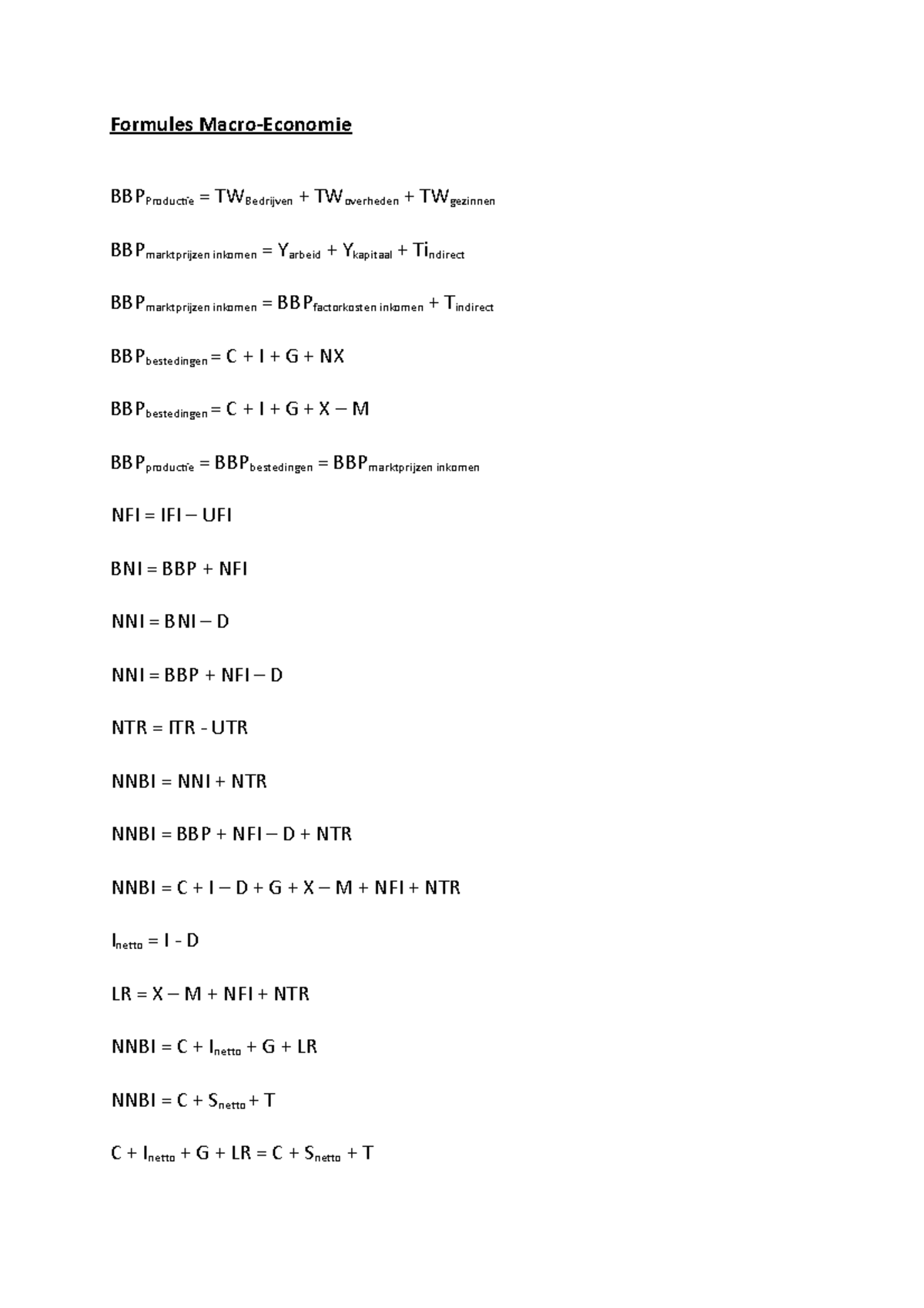 Formules Macro - Formules Macro-Economie BBPProductie = TWBedrijven ...