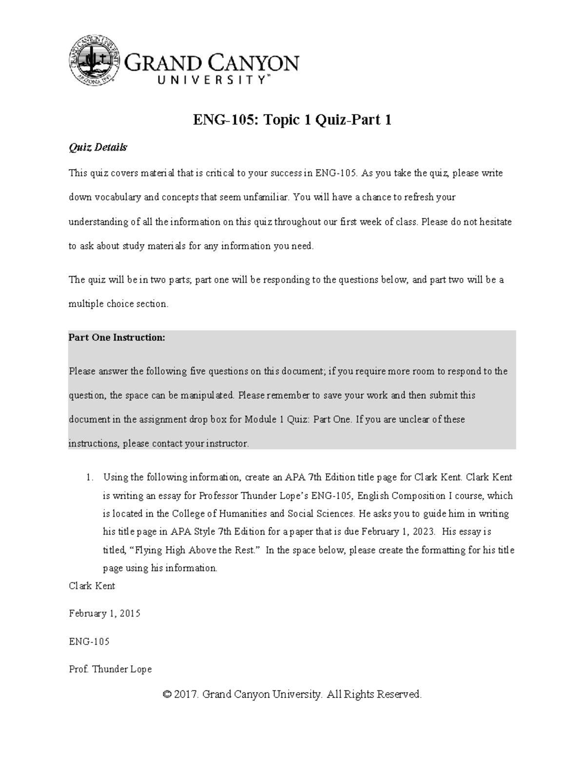 Eng - assignment - ENG-105: Topic 1 Quiz-Part 1 Quiz Details This quiz ...