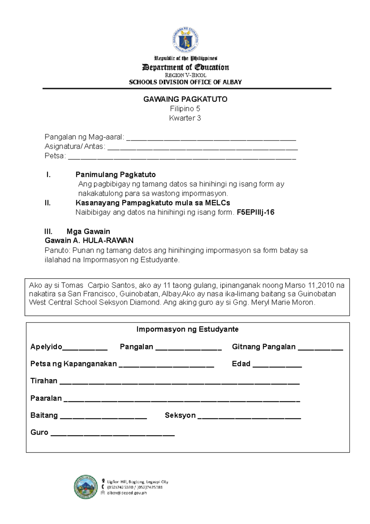 LAS in Filipino 5 (3rd Quarter) - Part 2 - GAWAING PAGKATUTO Filipino 5 Kwarter 3 Pangalan ng ...