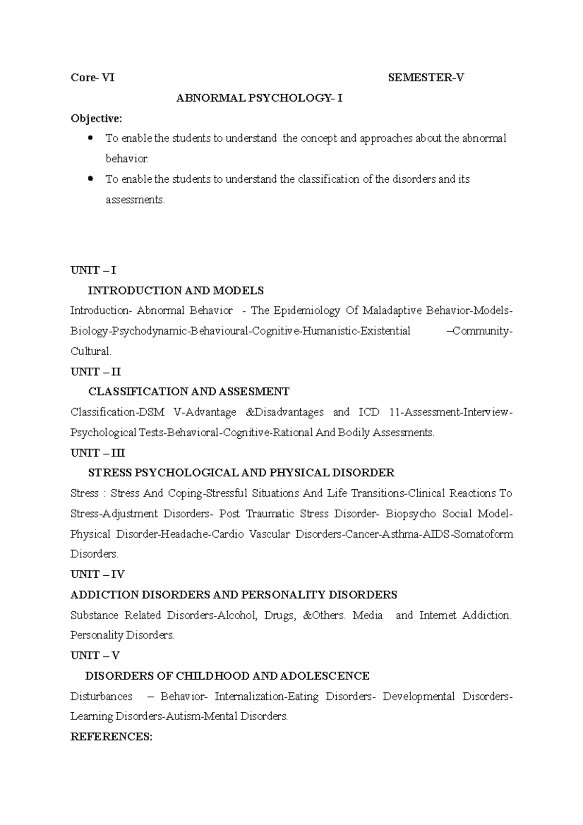 AP I - utvygguhh - Core- VI SEMESTER-V ABNORMAL PSYCHOLOGY- I Objective ...