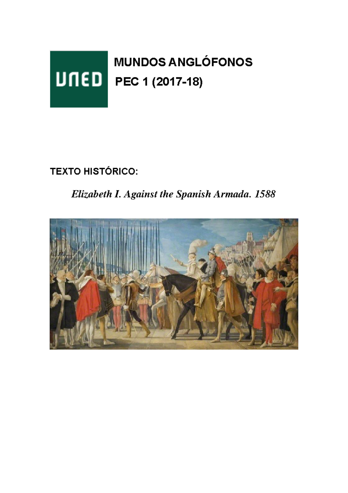 PEC 1 - Elizabeth I. Against the Spanish Armada. 1588 - MUNDOS ...