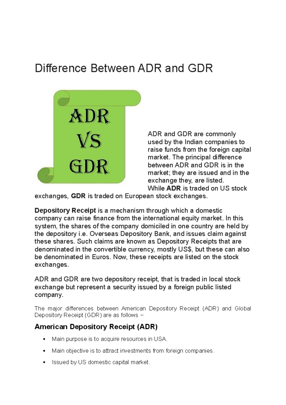 Difference Between ADR and GDR-1 - The principal difference between ADR ...