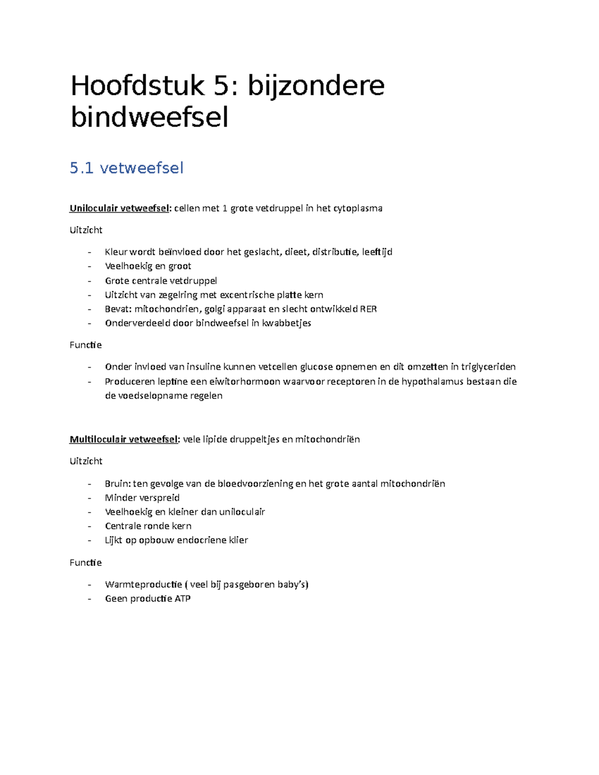 Hoofdstuk 5 histologie bijzondere bindweefsels - Hoofdstuk 5 ...