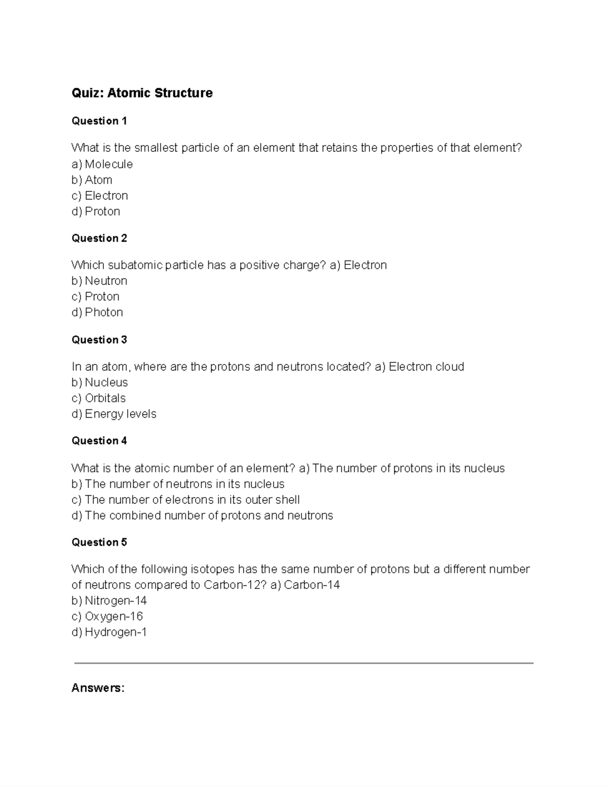Quiz5 Atomic Structure Apchem - Quiz: Atomic Structure Question 1 What ...