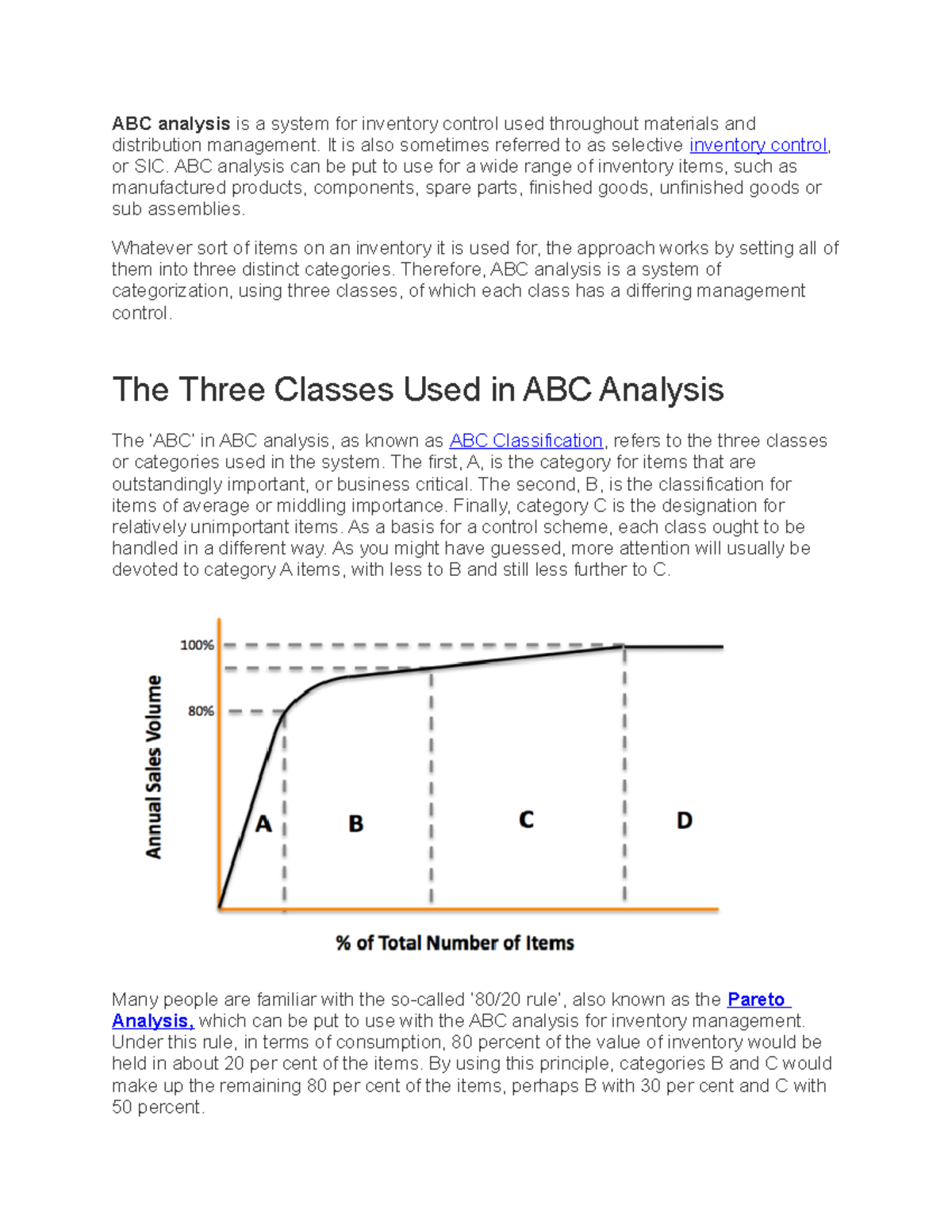 ABC Analysis None ABC Analysis Is A System For Inventory Control