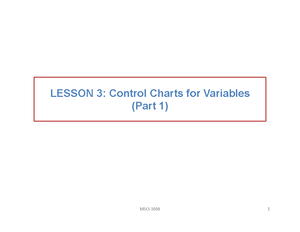 Lesson 3 Control Charts for Variables Part 3Slides - LESSON 3: Control ...