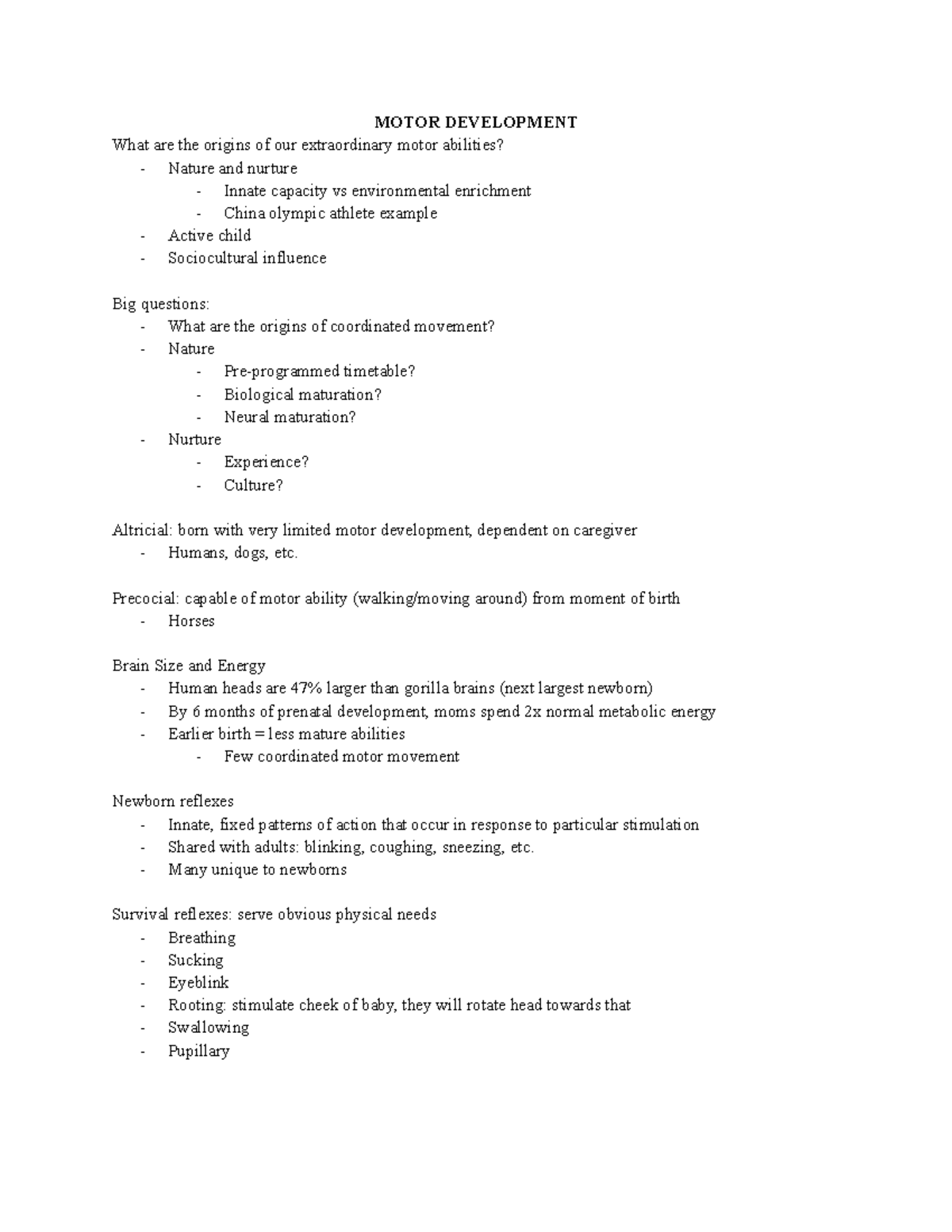 Psych 350 Exam 2 Class Notes - MOTOR DEVELOPMENT What are the origins ...
