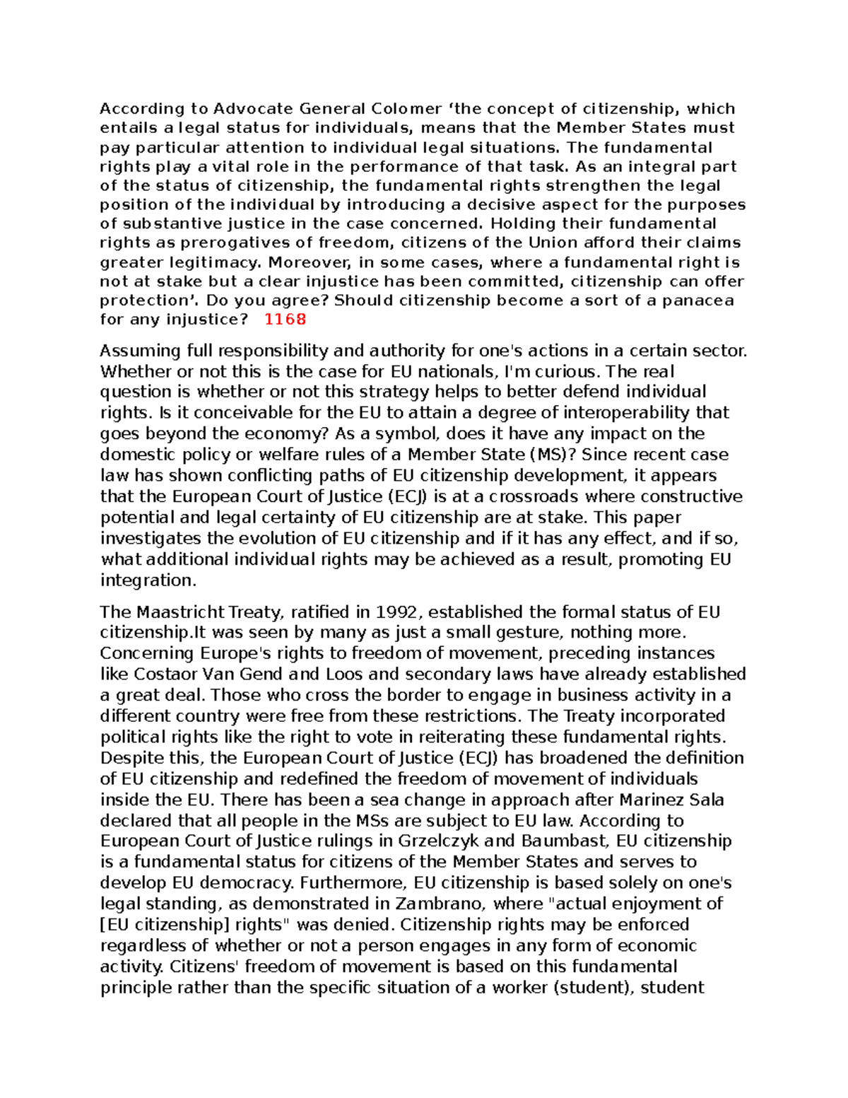 Citizenship 2 - According to Advocate General Colomer ‘the concept of ...