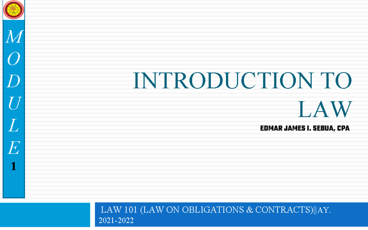 Introduction of Law in Obligation - INTRODUCTION TO LAW LAW 101 (LAW ON ...