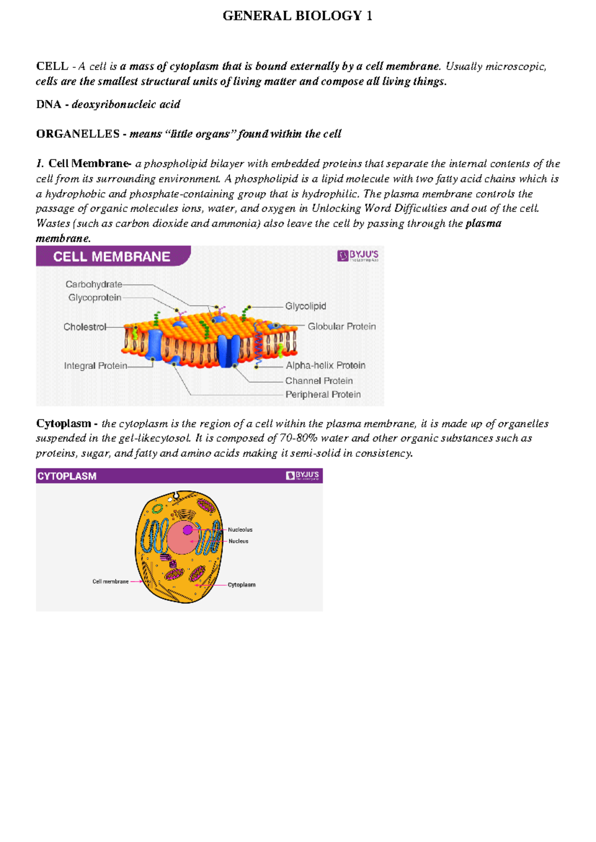 General Biology 1 - handouts about cells - CELL - A cell is a mass of ...