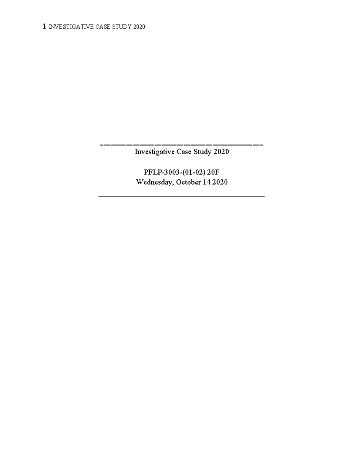 Investigative Case Study ...