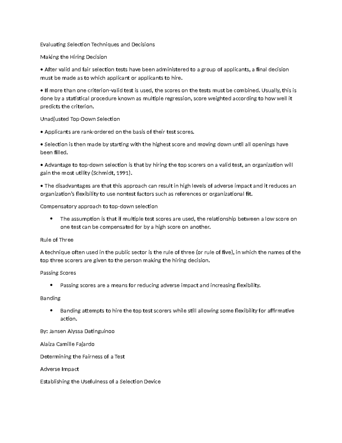 Evaluating Selection Techniques and Decision - • If more than one ...