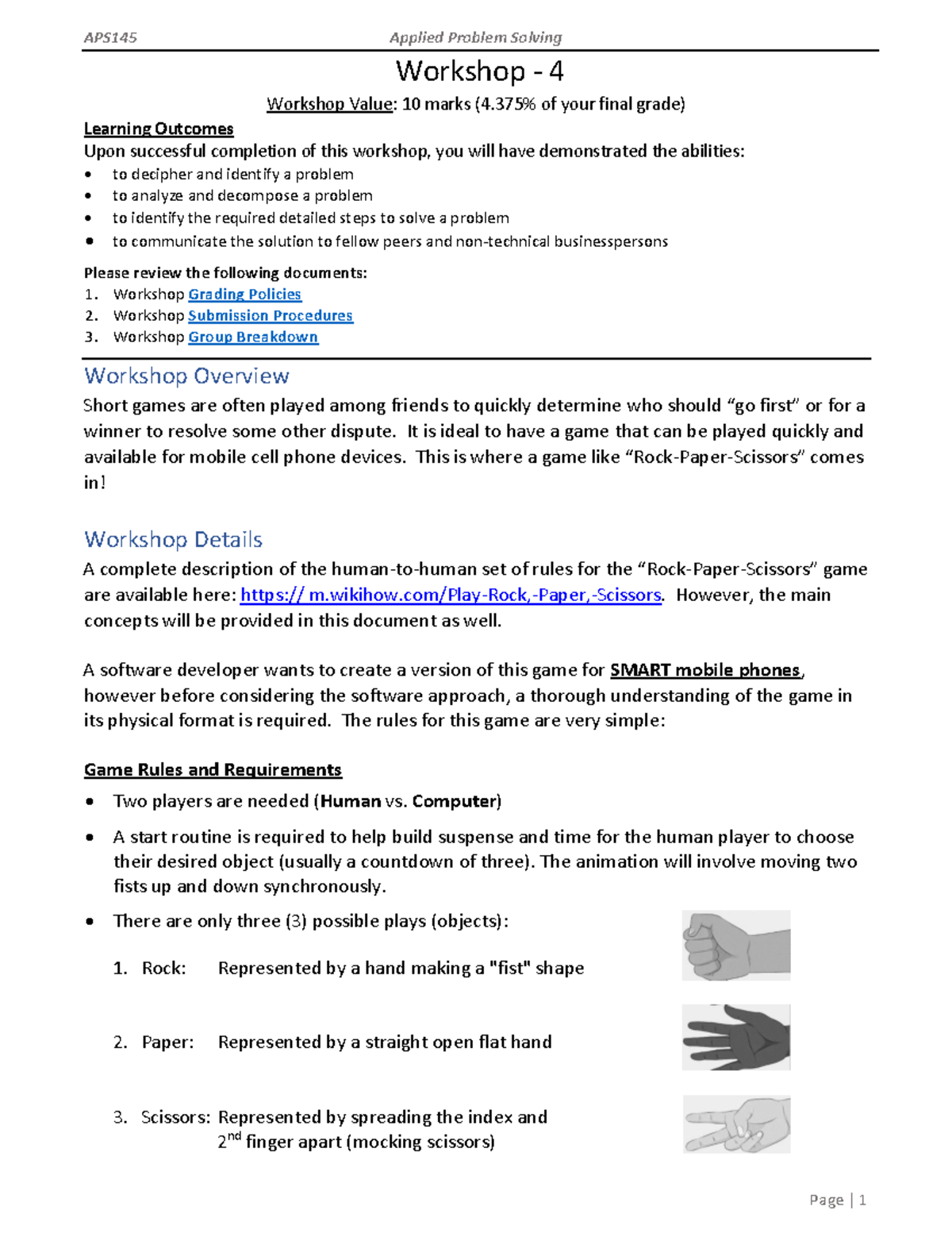 Workshop 04 - APS145 Applied Problem Solving Page | 1 Workshop - 4 Workshop Value: 10 marks (4% ...