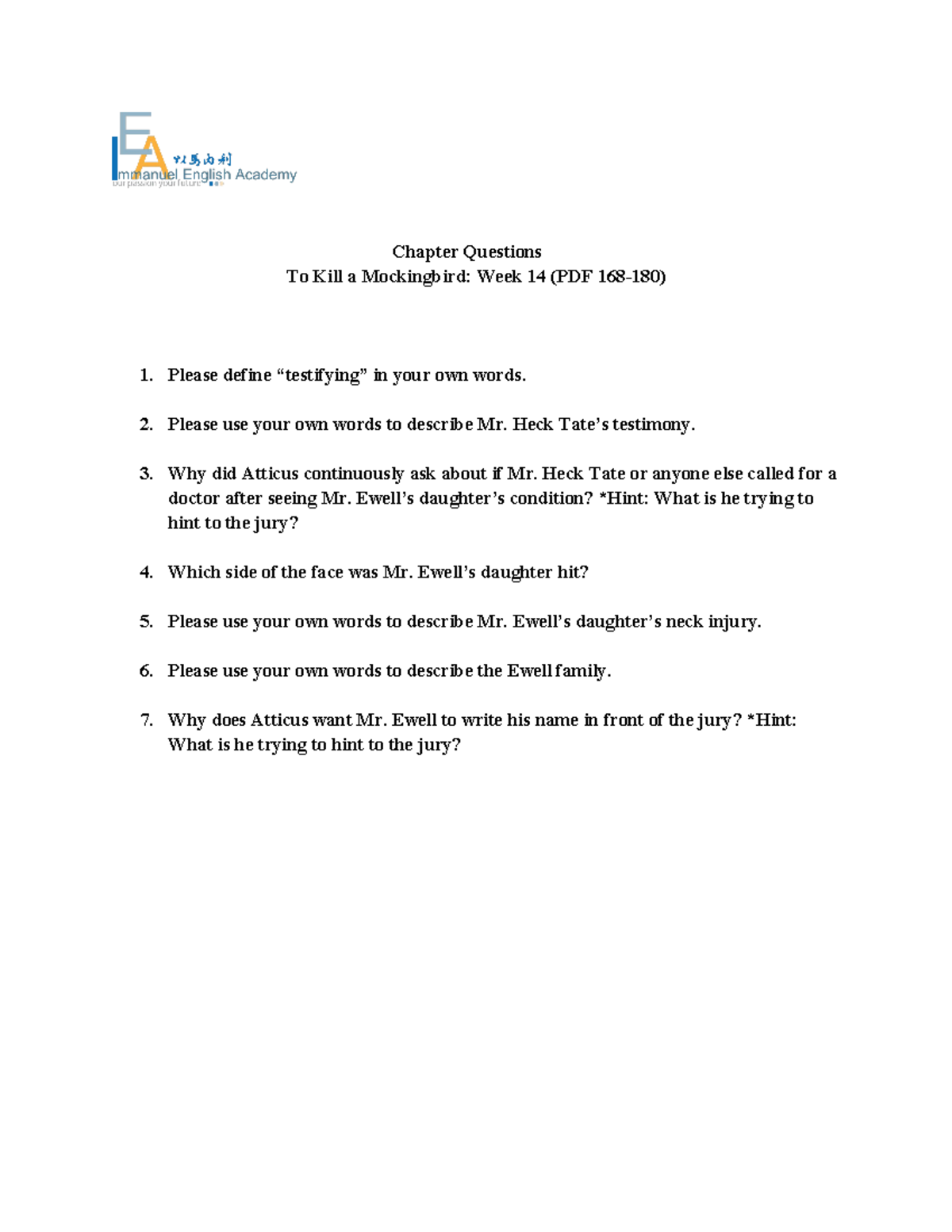 To Kill a Mockingbird Week 14 CQ - Chapter Questions To Kill a ...