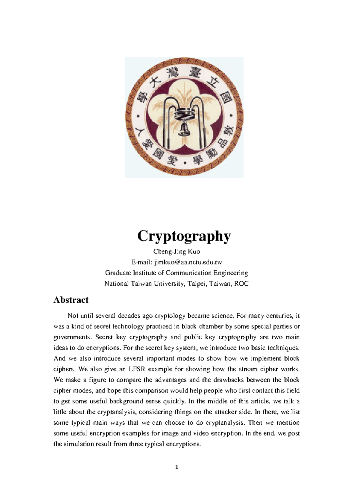 Cryptography - Mr Motu - Cryptography Cheng-Jing Kuo E-mail: jimkuo@aa ...