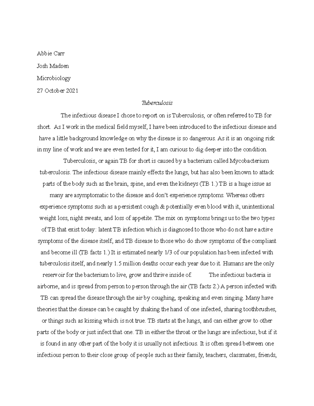 Tuberculosis Essay for Micro - Abbie Carr Josh Madsen Microbiology 27 ...