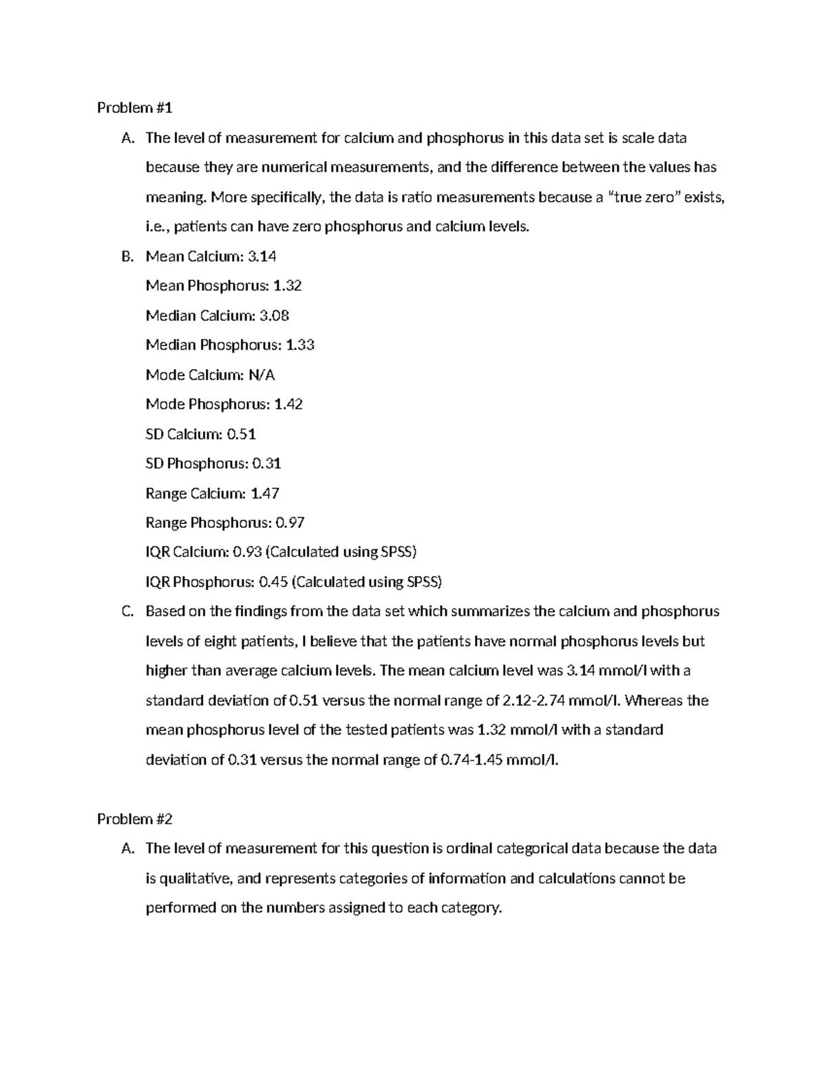 Module 1 Homework - Problem # A. The level of measurement for calcium ...