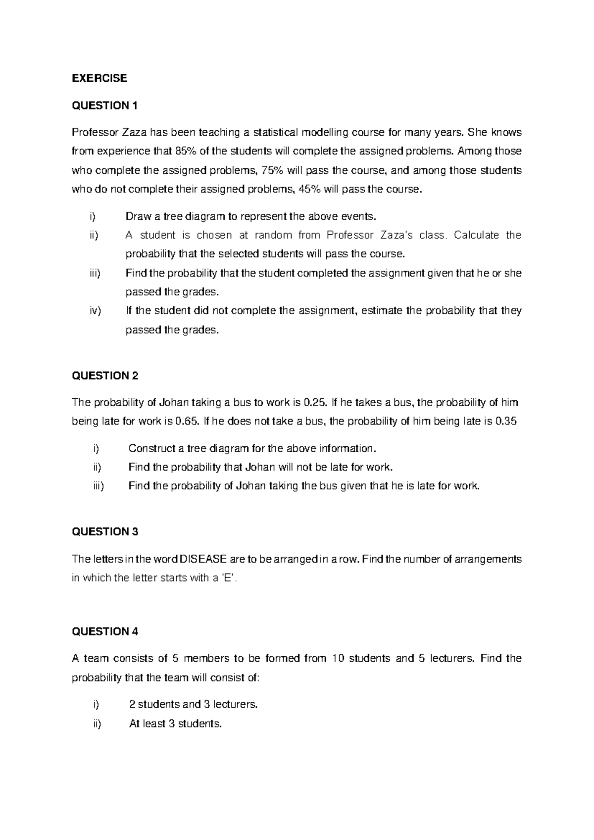 Exercise 14- For extra excercise - EXERCISE QUESTION 1 Professor Zaza ...