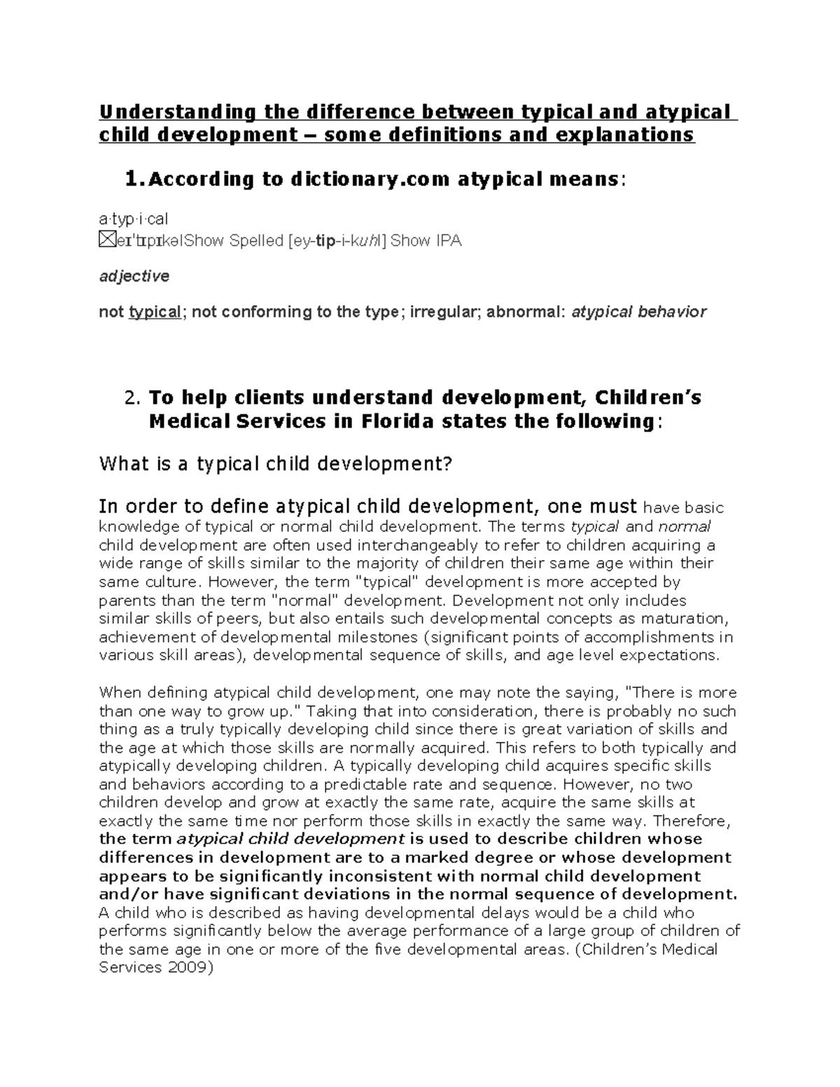 Typical & Atypical - Understanding the difference between typical and ...
