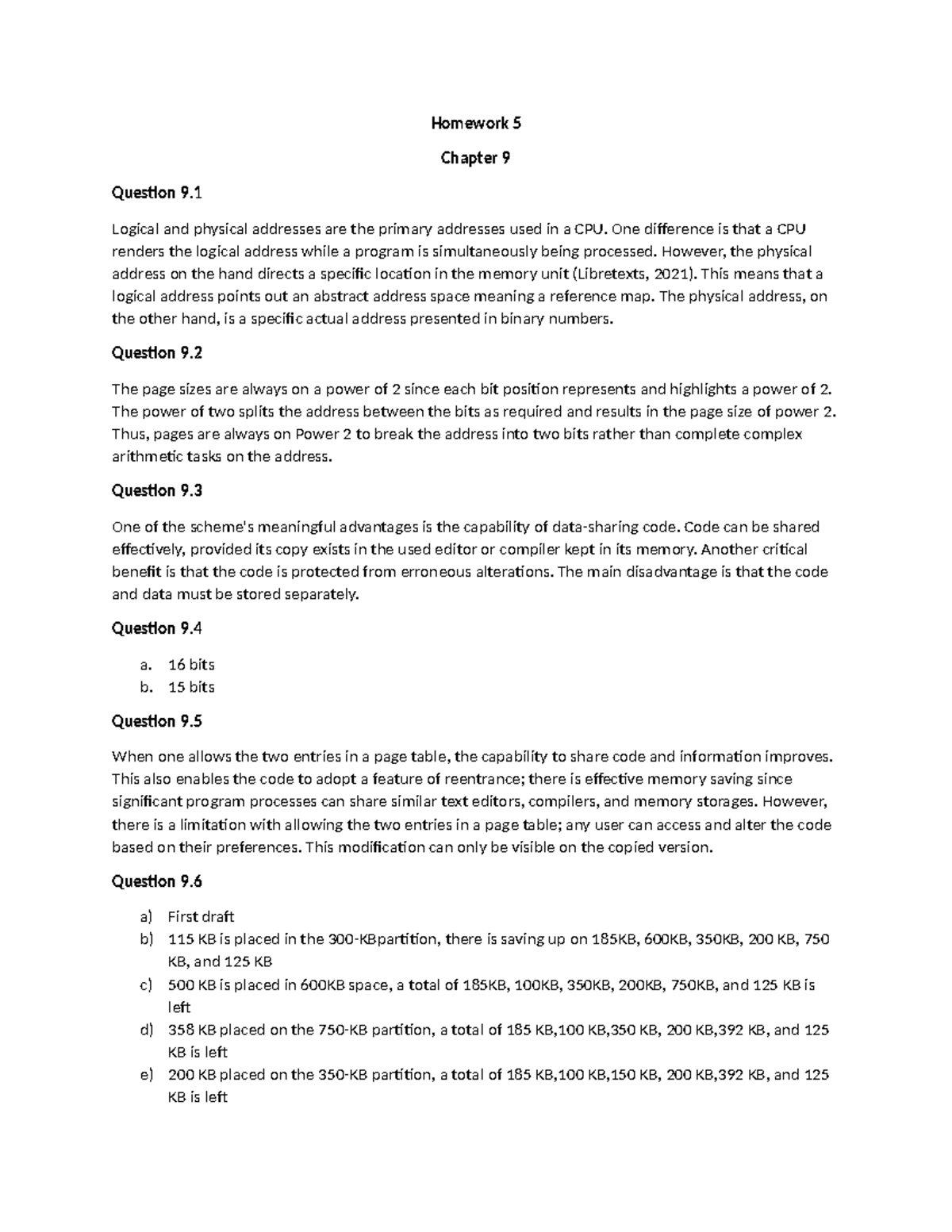 Homework 5 - Homework 5 Chapter 9 Question 9. Logical and physical ...