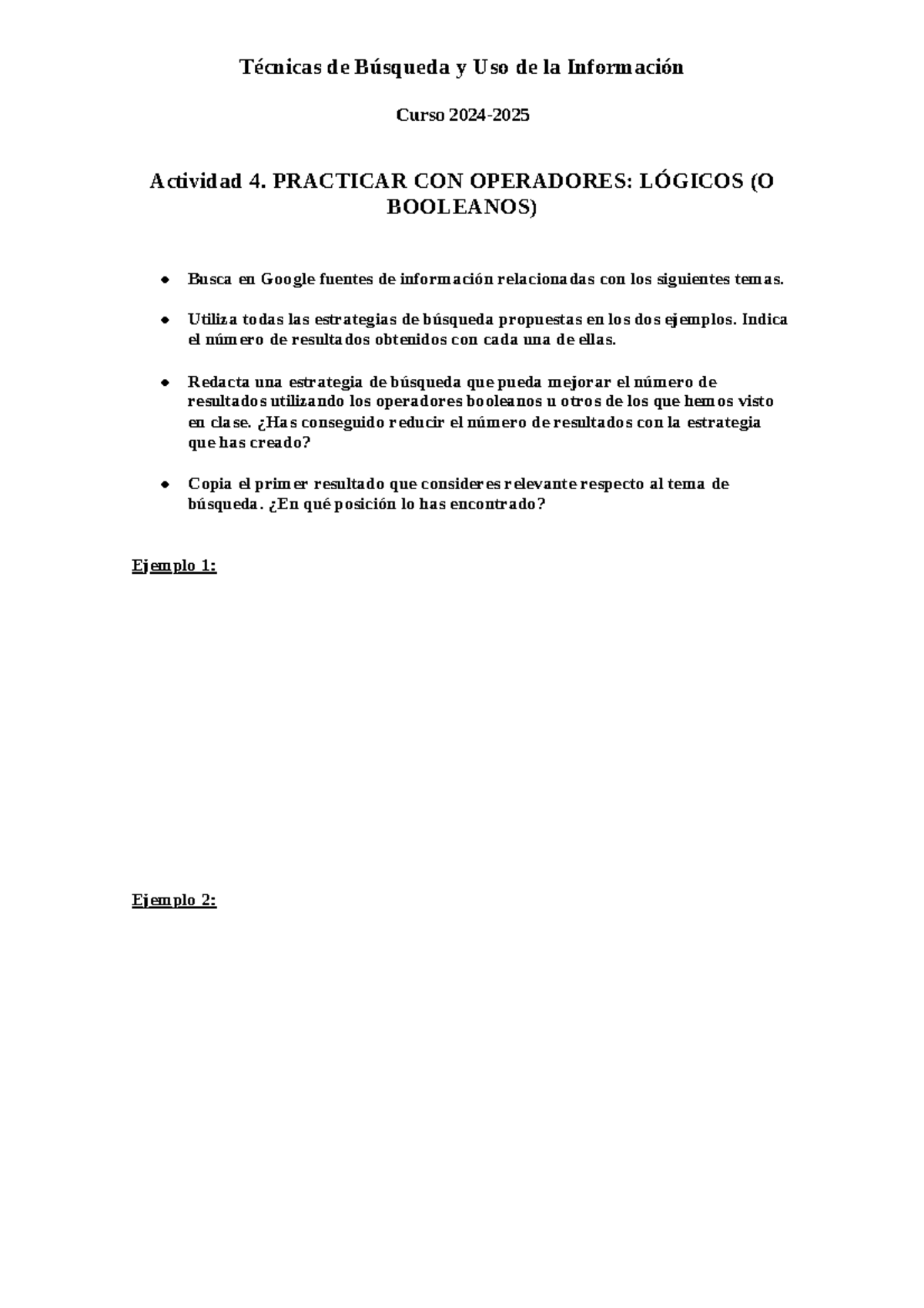 Actividad 4- Práctica con operadores booleanos 2 - Técnicas de Búsqueda ...