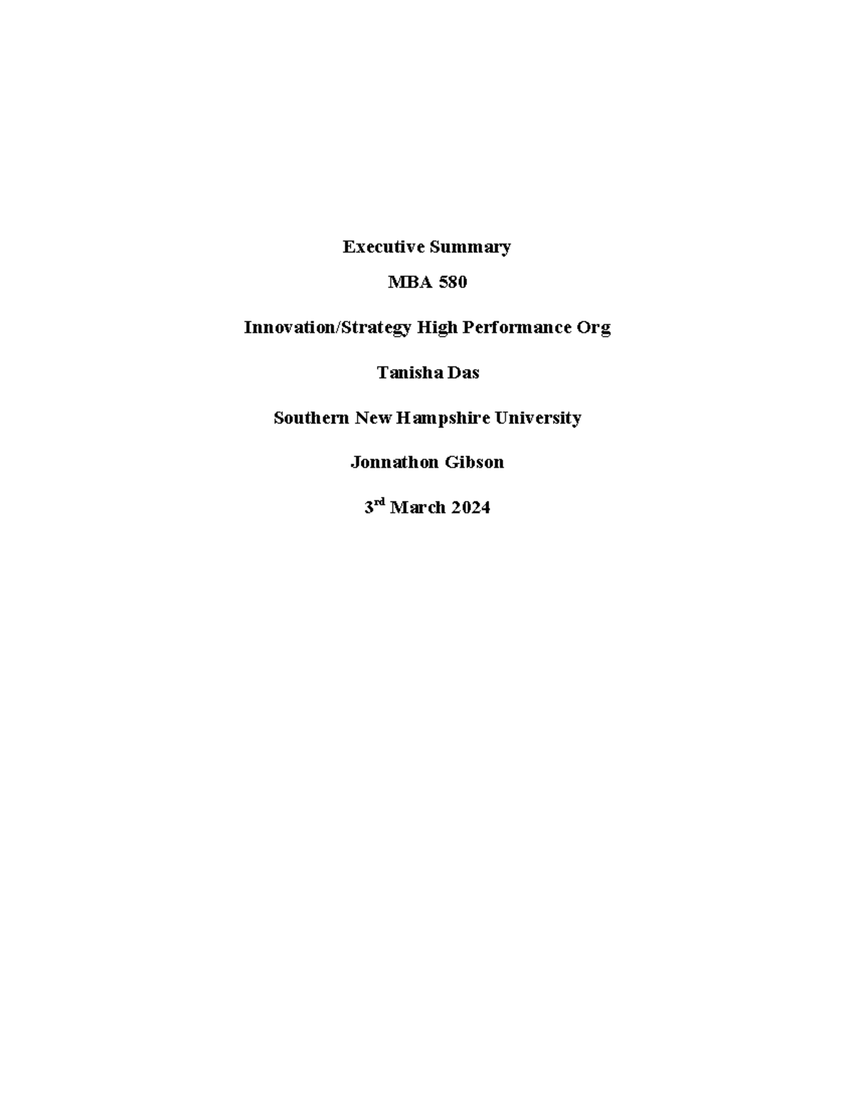 Executive Summary - Executive Summary MBA 580 Innovation/Strategy High ...