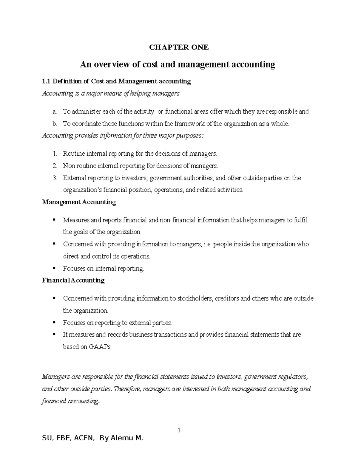 Cost Chapter 1 - isn't - CHAPTER ONE An overview of cost and management accounting 1 Definition ...