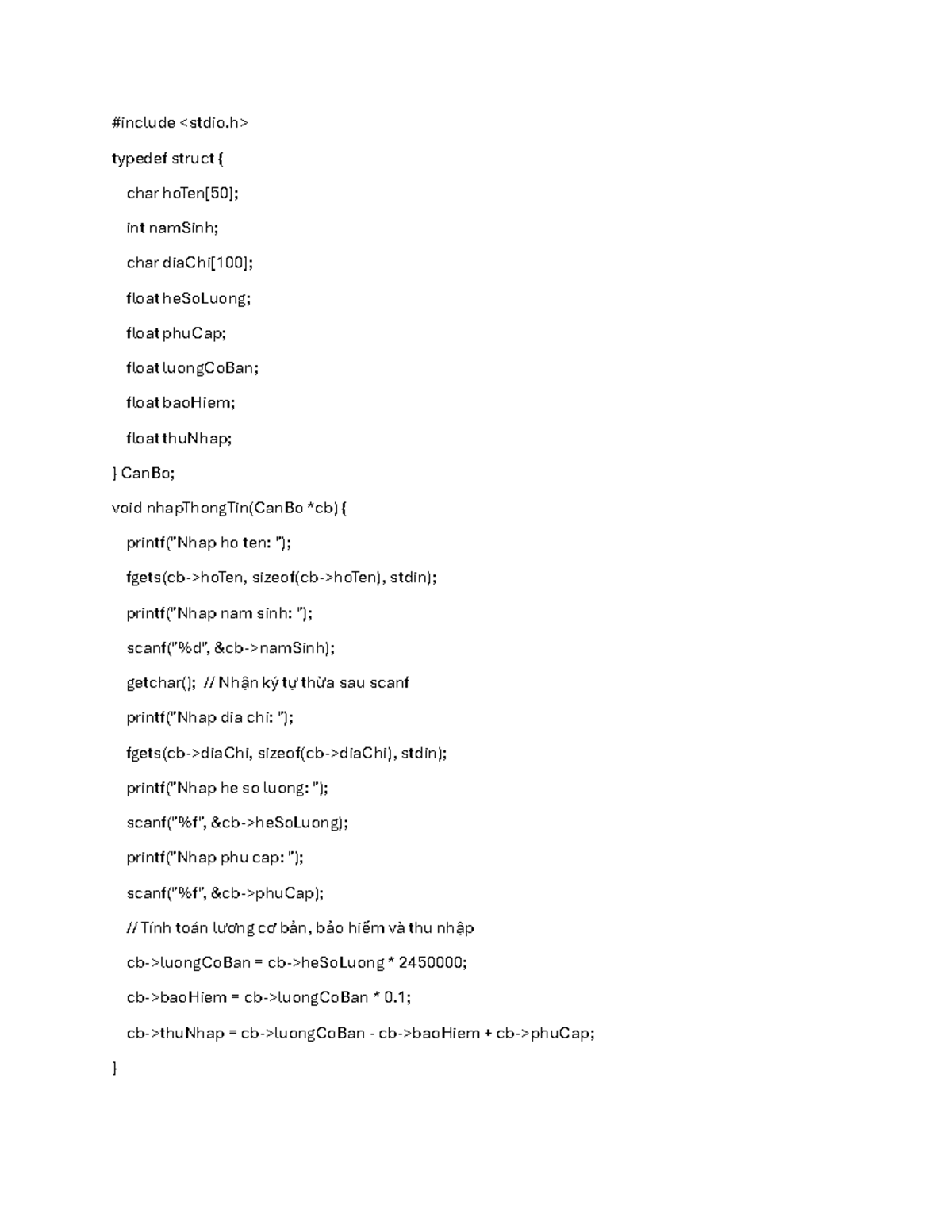 BTVN C4 - wertyuiosdfghjkertymk,l - #include typedef struct { char hoTen[50]; int - Studocu