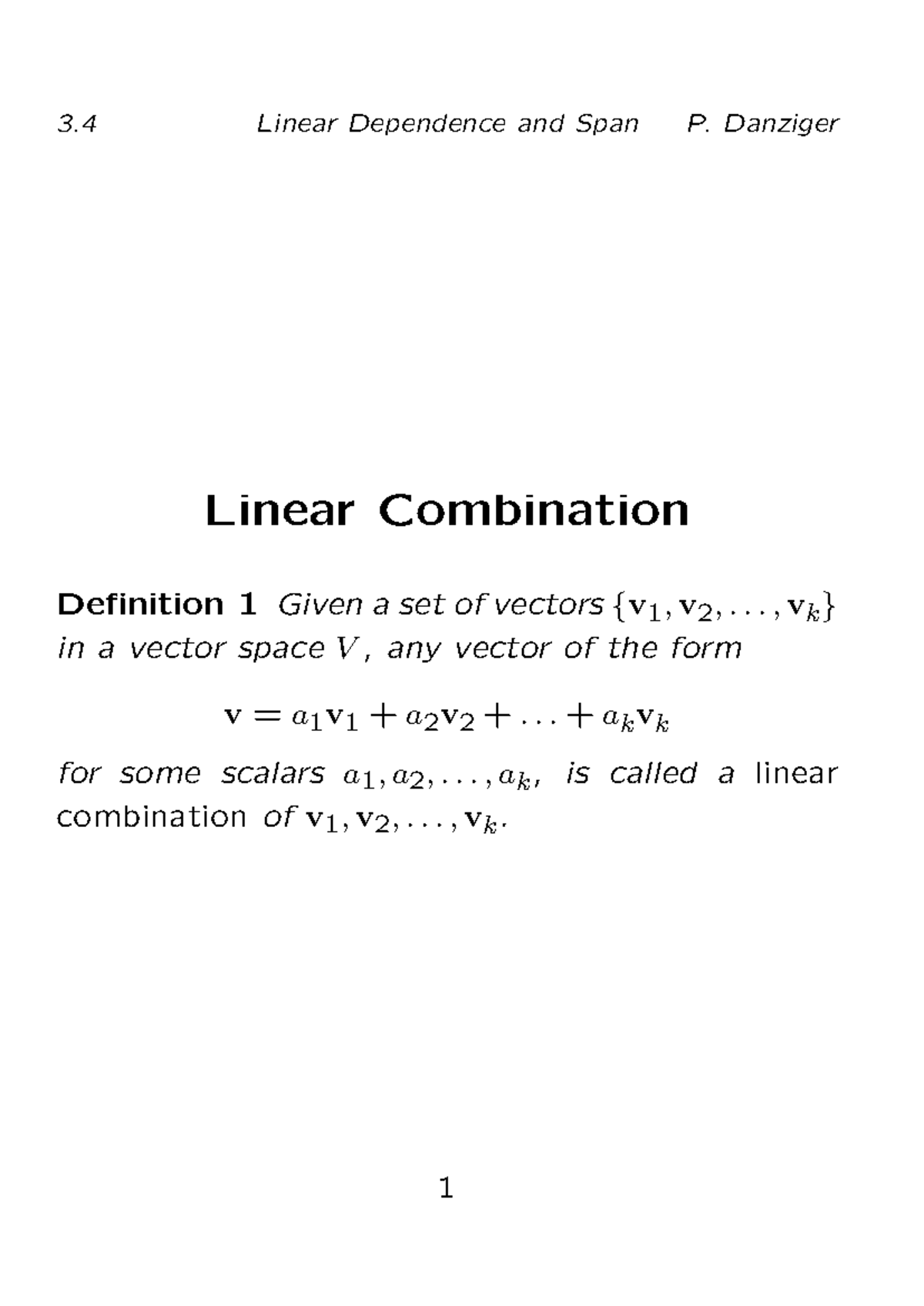 Linear combination - Examples - Linear Combination Definition 1 Given a ...
