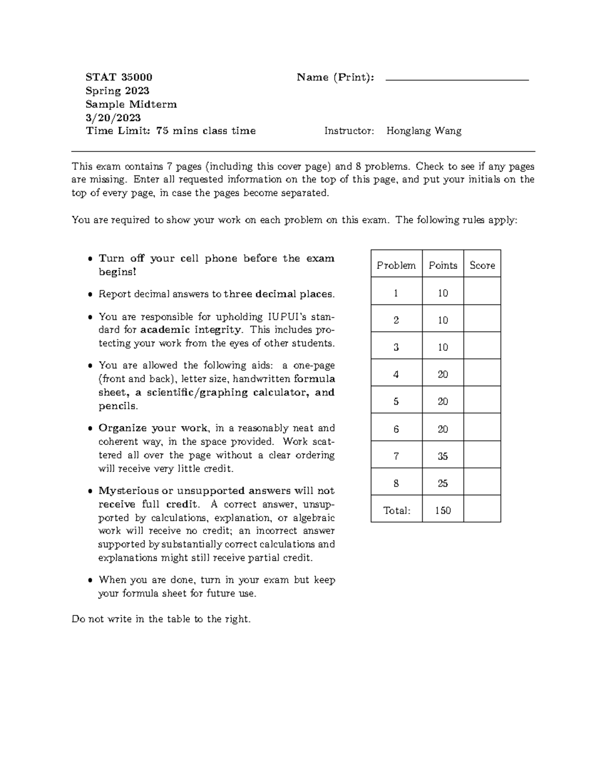 Exam1 Sample Spring 2023 sol - STAT 35000 Name (Print): Spring 2023 ...