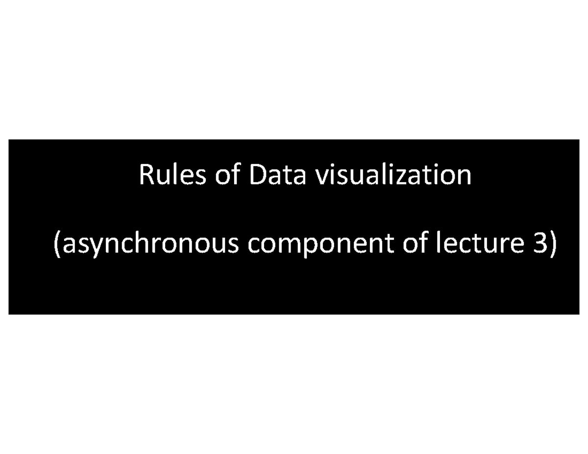 L3 Slides Asynchronous Rules Of Data Visualization Asynchronous Component Of Lecture 3 How