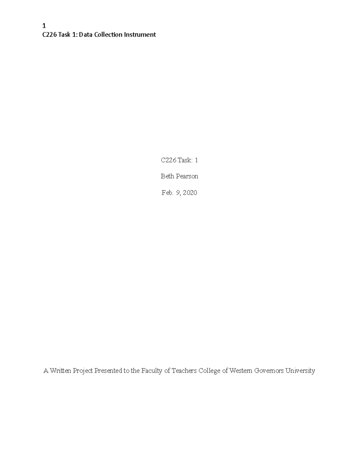 C226 Task 1 - Accepted by Taskstream - C226 Task 1: Data Collection ...