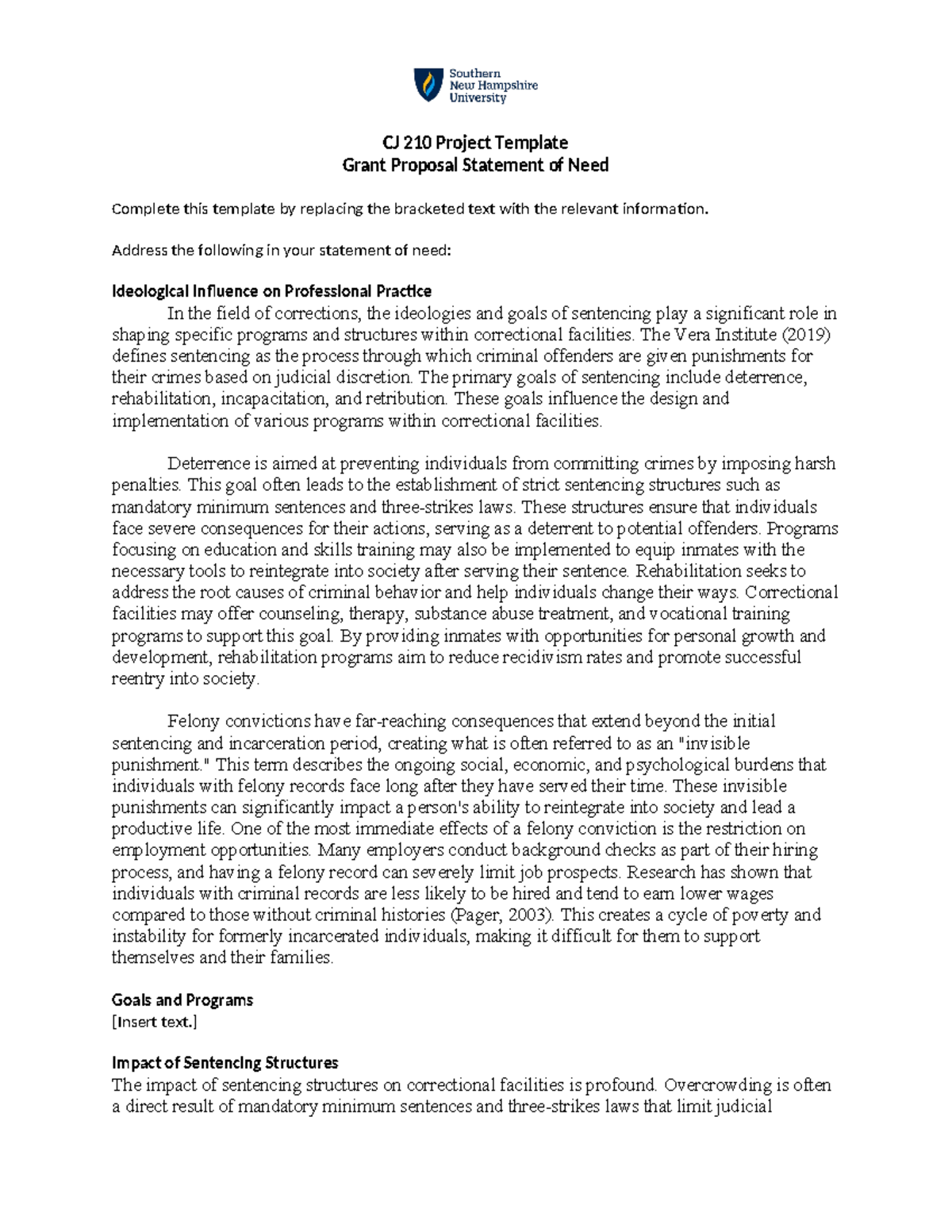 7-1 Project - n/a - CJ 210 Project Template Grant Proposal Statement of Need Complete this ...