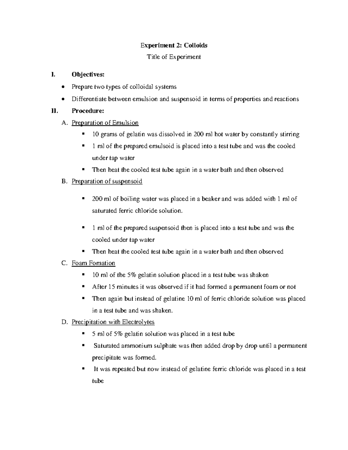 Biochem experiment - Experiment 2: Colloids Title of Experiment I ...
