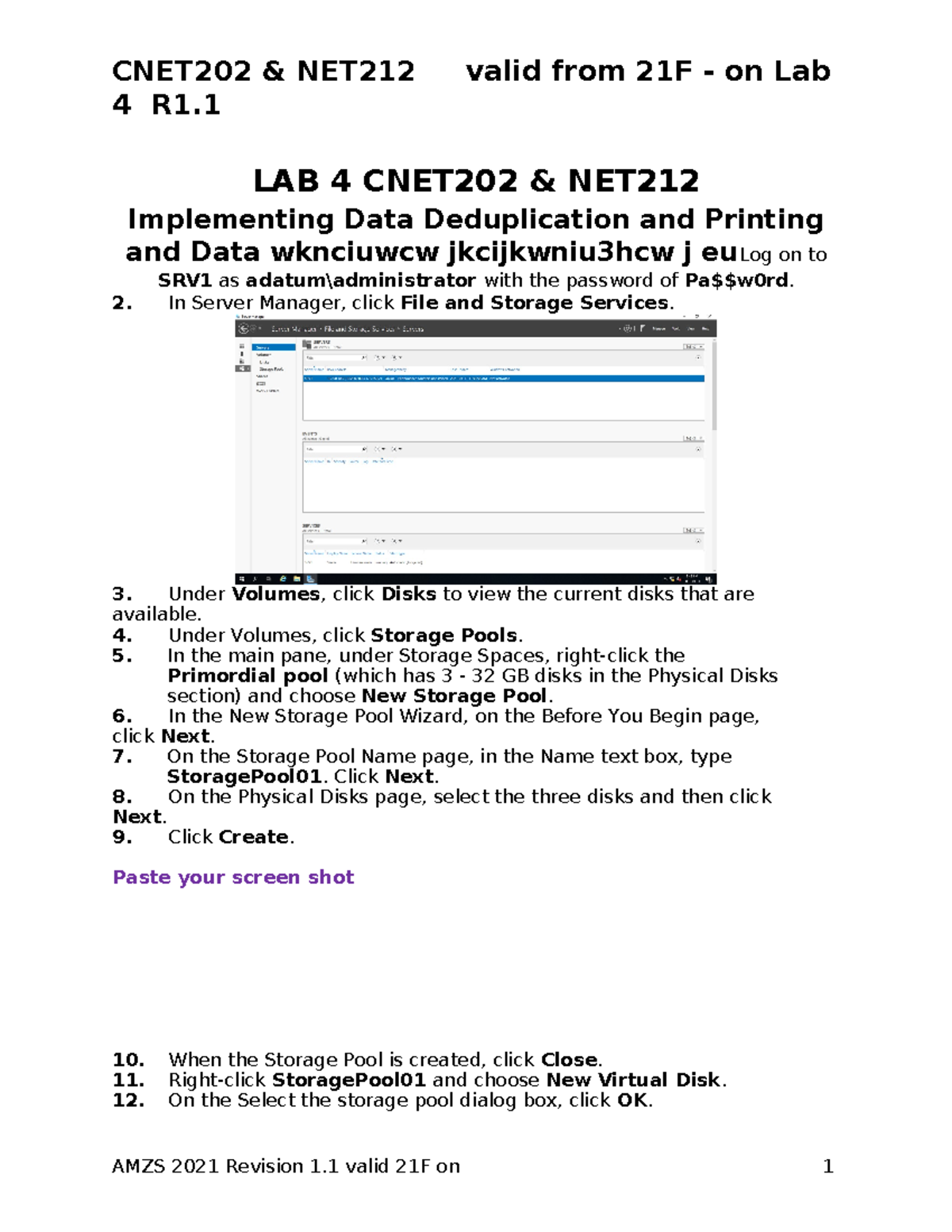LAB 4 2022 - dccewe - 4 R1. LAB 4 CNET202 & NET Implementing Data Deduplication and Printing and ...