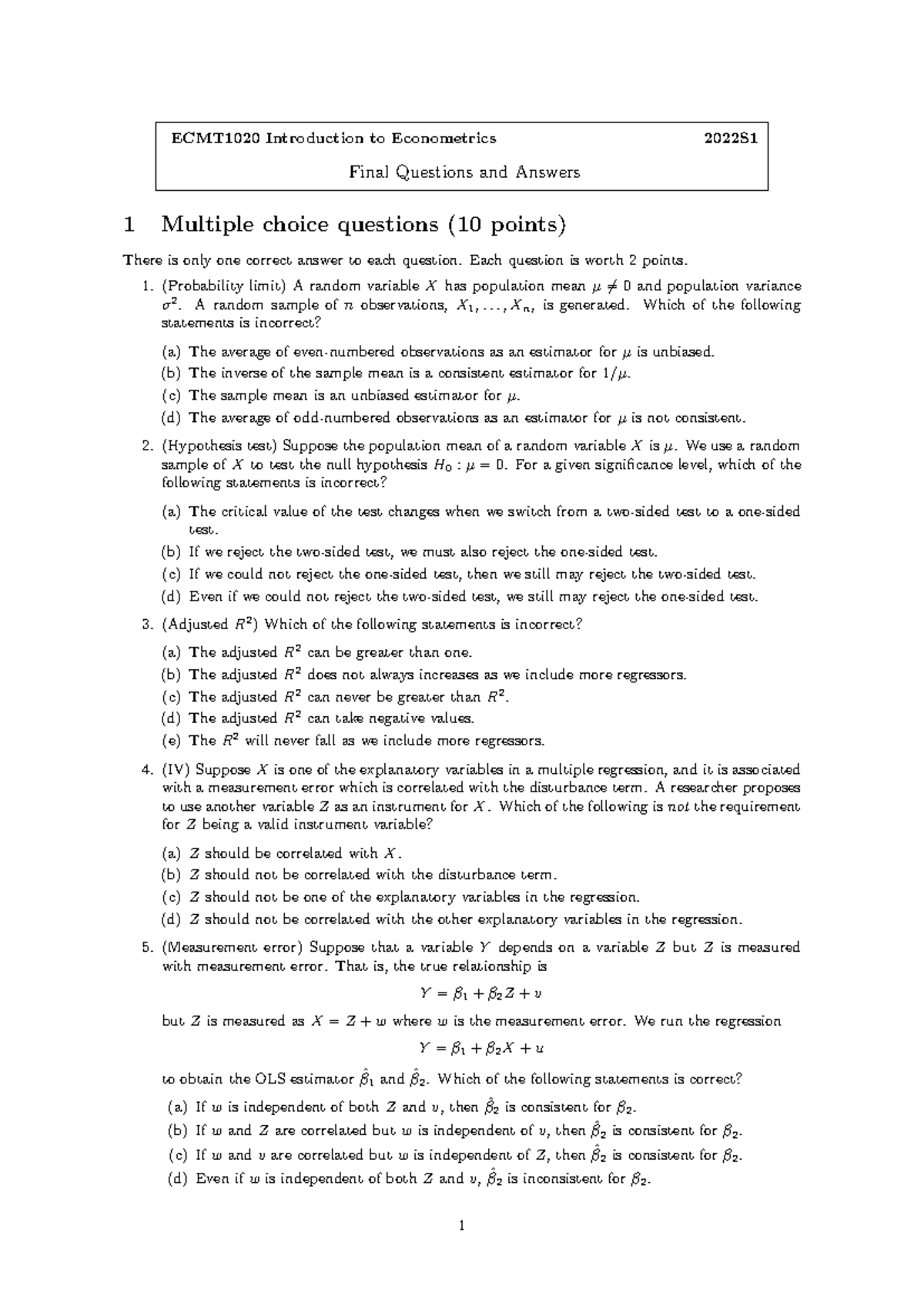 Practice Final Exam 1 - 2024 - ECMT1020 Introduction to Econometrics 2022S Final Questions and ...