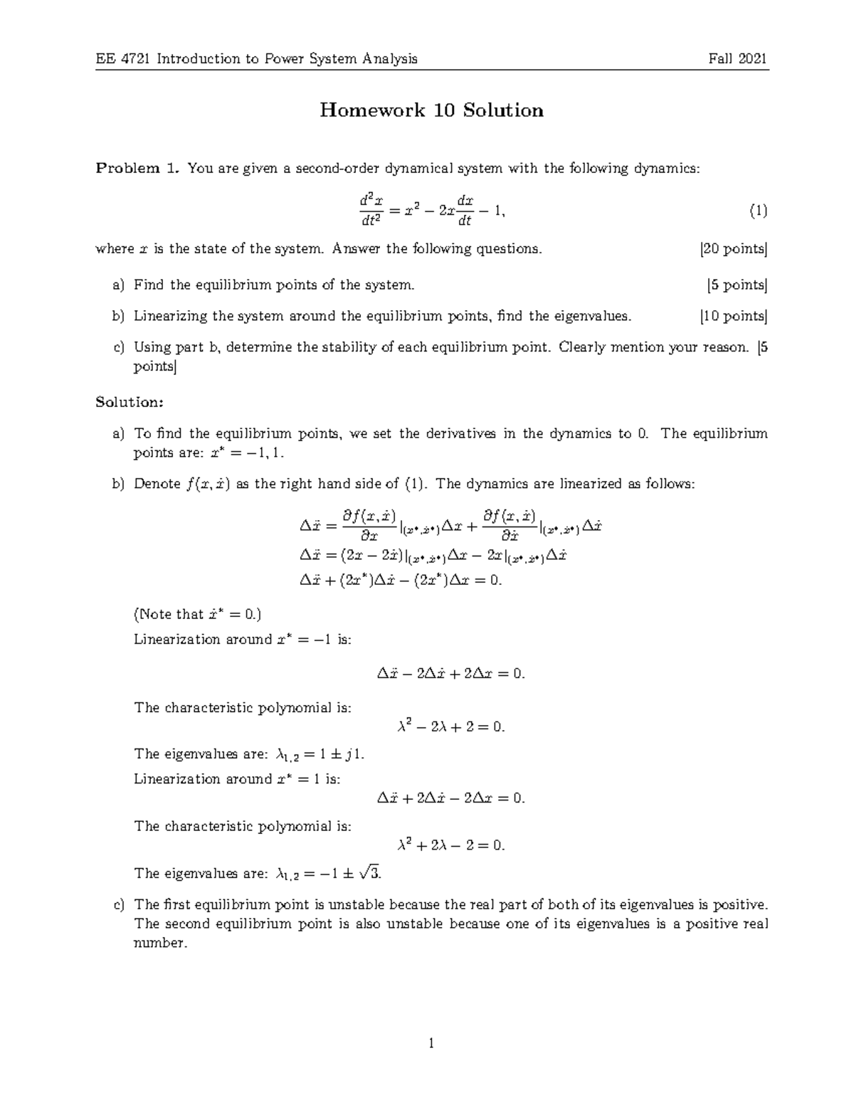 EE4721-HW10-Solution - Homework 10 Solution Problem 1. You are given a second-order dynamical ...
