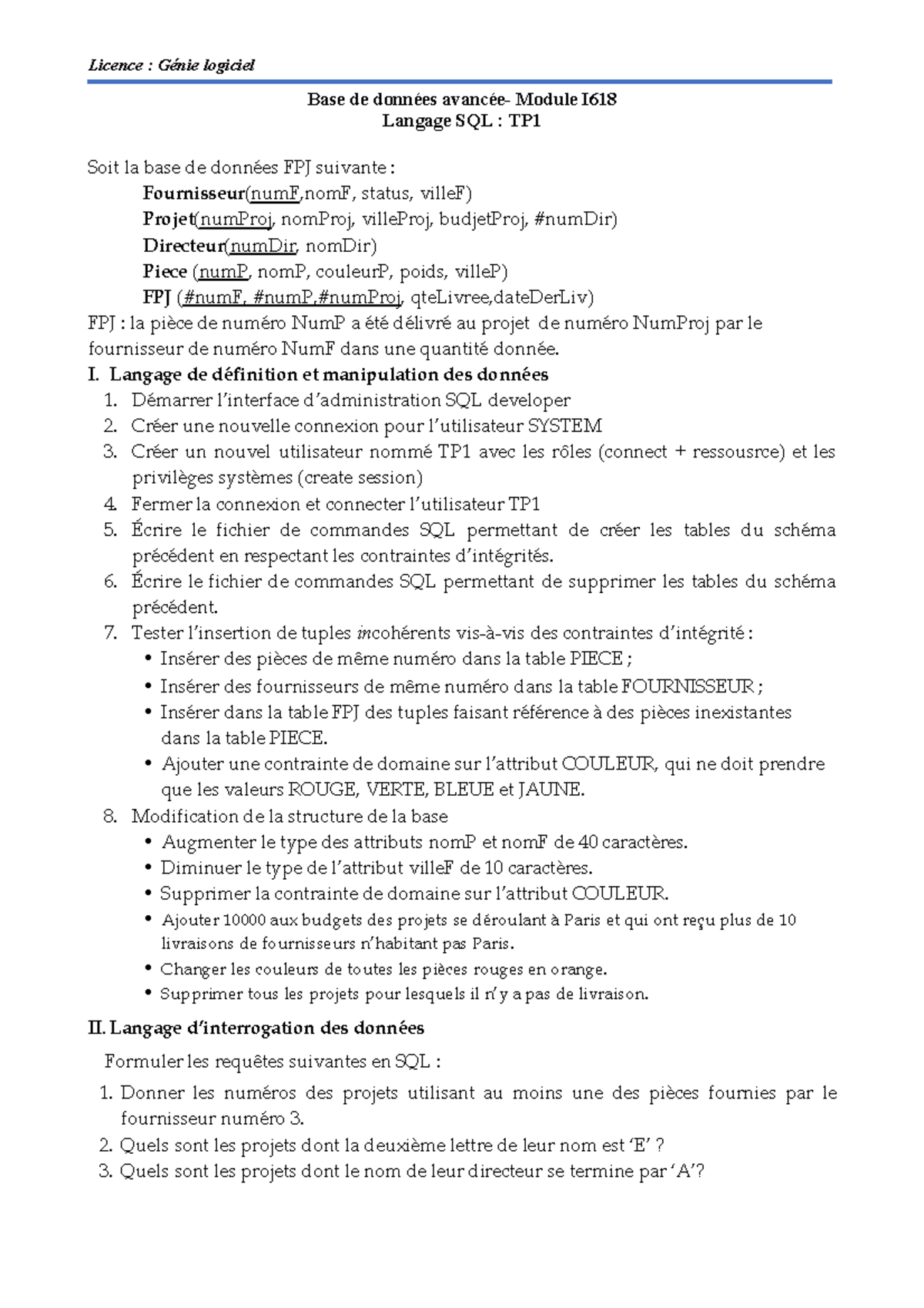 TP1 I618 - TP1 de base de donnée avancé - Licence : Génie logiciel Base de données avancée ...