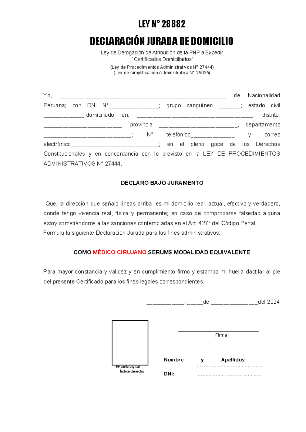 Anexo No. 02 Declaracion Jurada DE Domicilio Serums Equivalente - LEY N° 28882 DECLARACIÓN ...