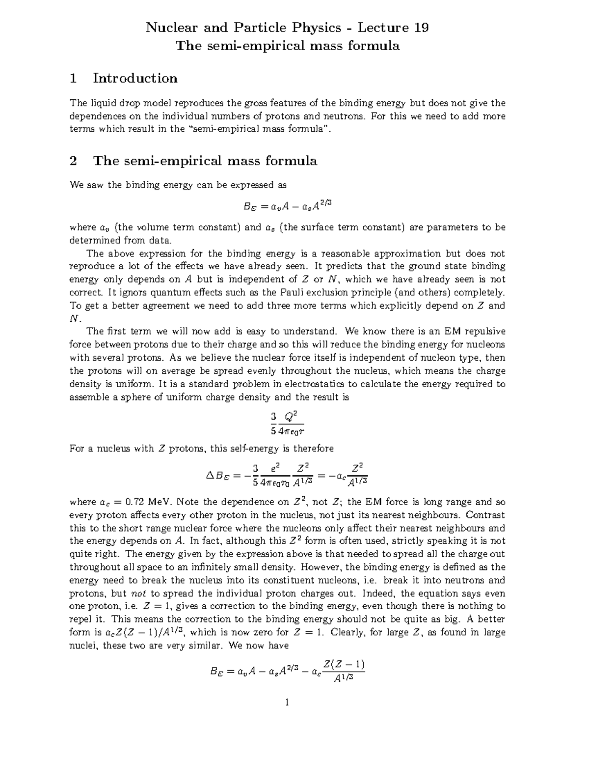 Lecture 19 - Nuclear and Particle Physics - Lecture 19 The semi-empirical mass formula 1 - Studocu