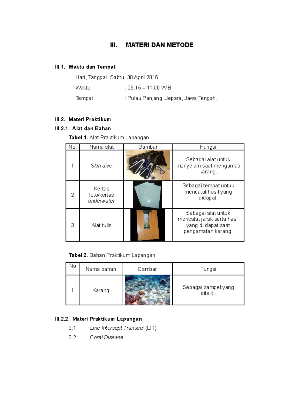 metode line intercept transect - MATERI DAN METODE Waktu dan Tempat ...